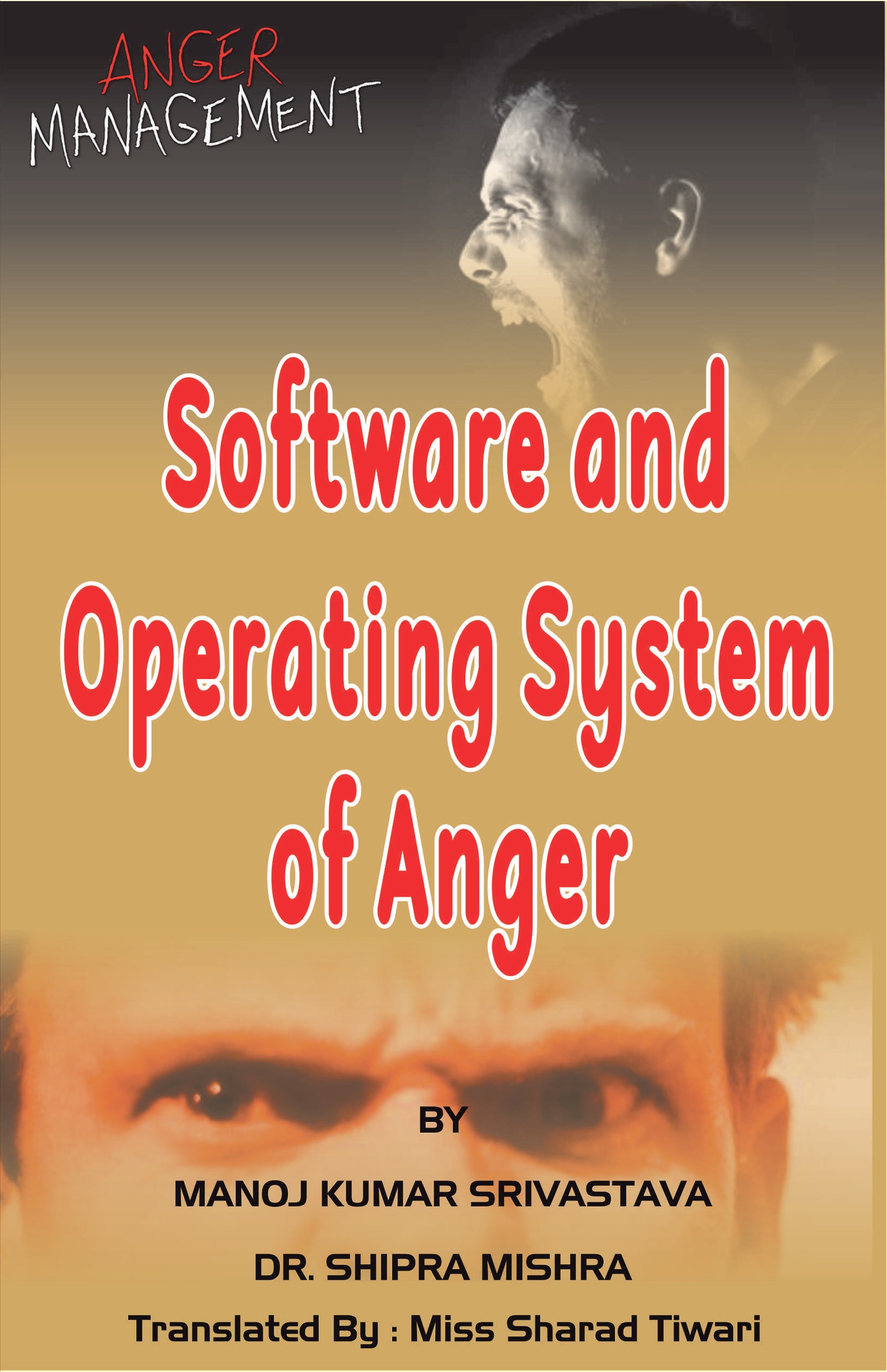 SOFTWARE AND OPERATING SYSTEM OF ANGER | Pothi.com
