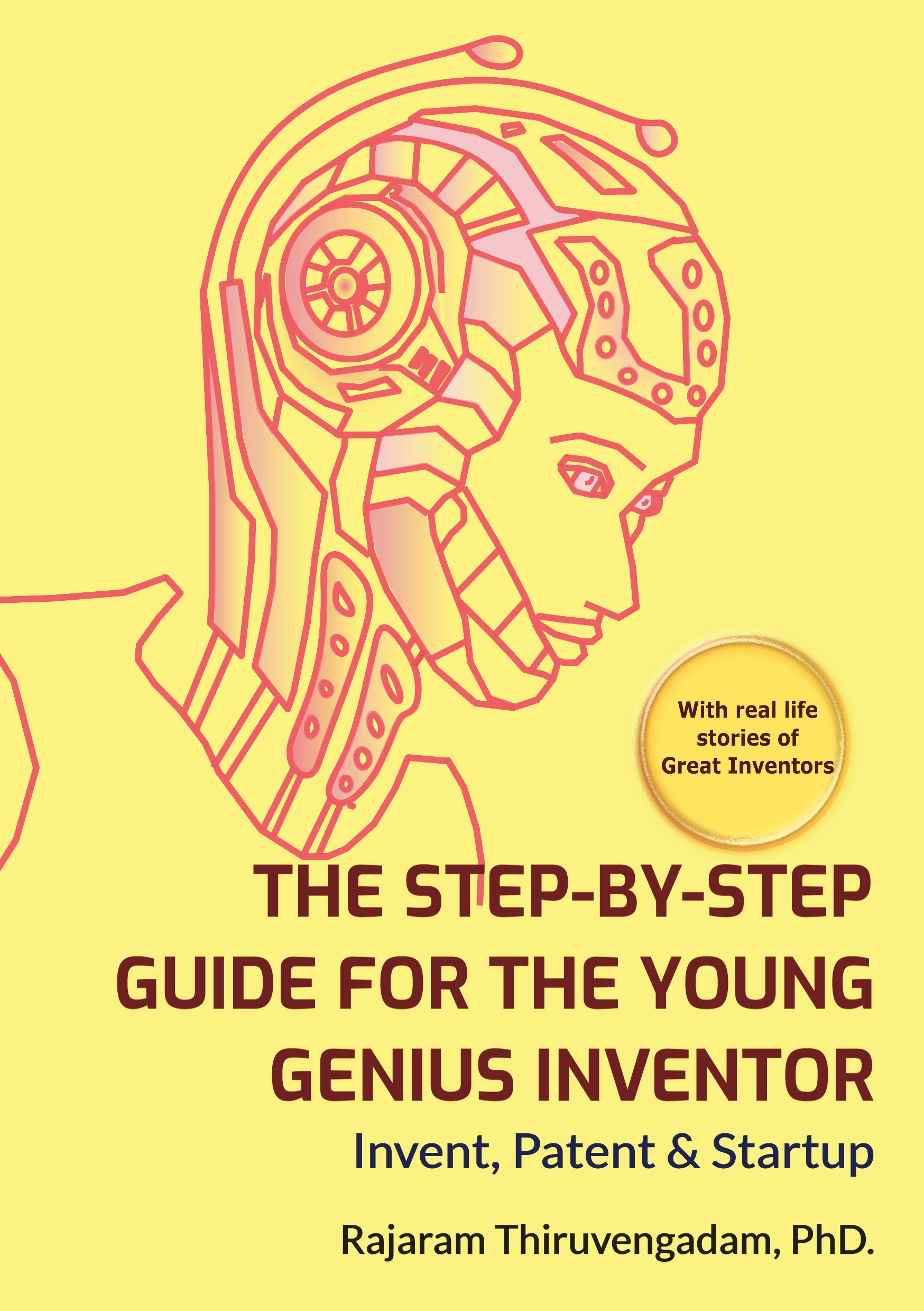 The Step-by-Step Guide for the Young Genius Inventor | Pothi.com