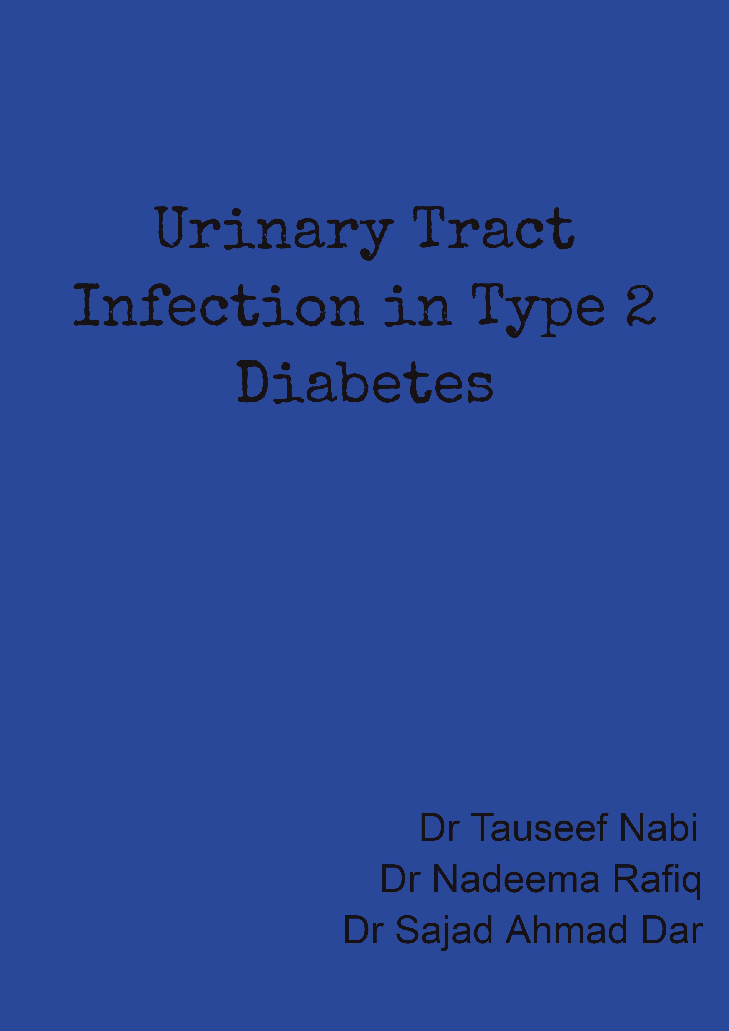 Urinary Tract Infection in Type 2 Diabetes | Pothi.com