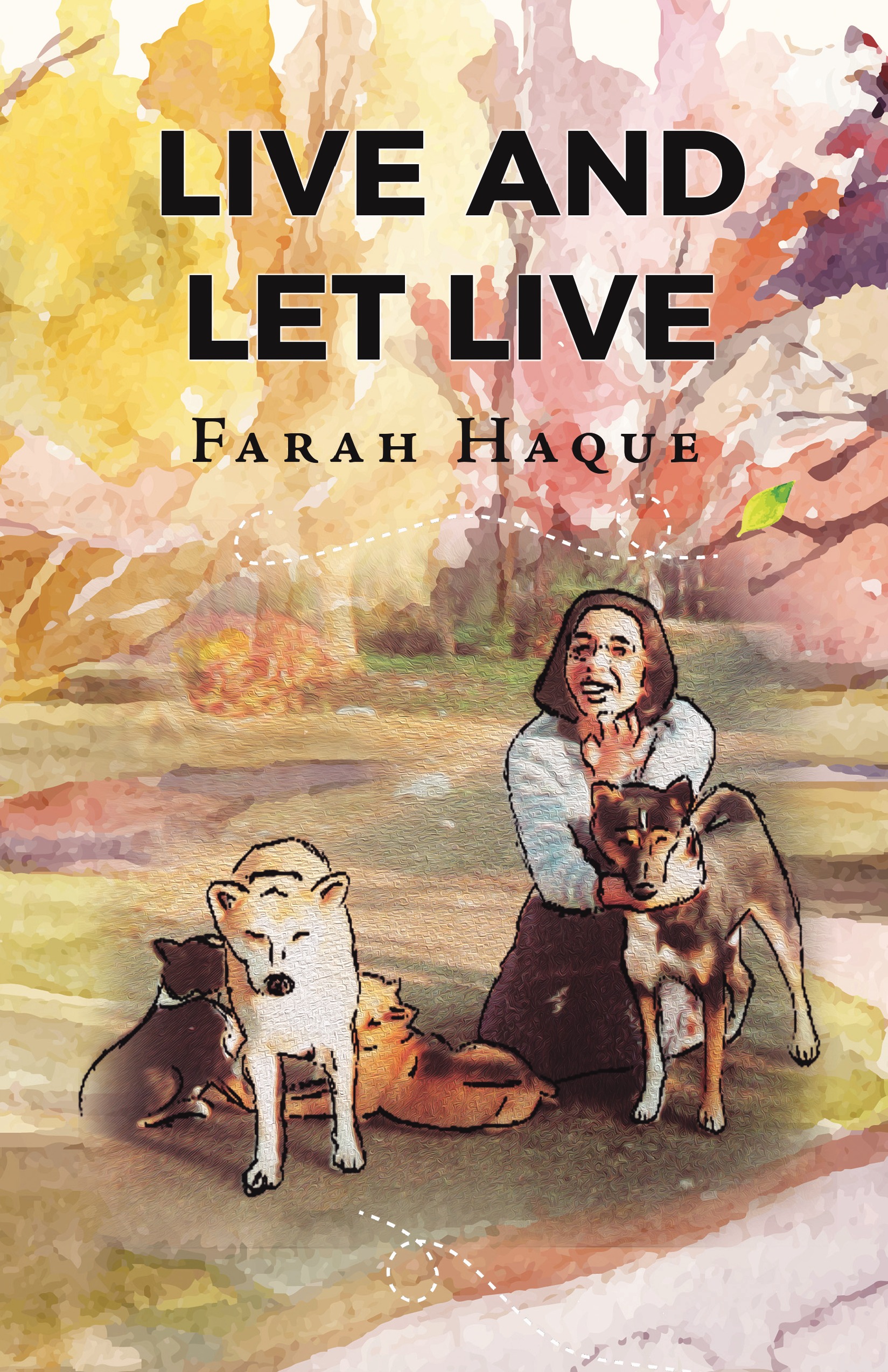 LIVE AND LET LIVE | Pothi.com