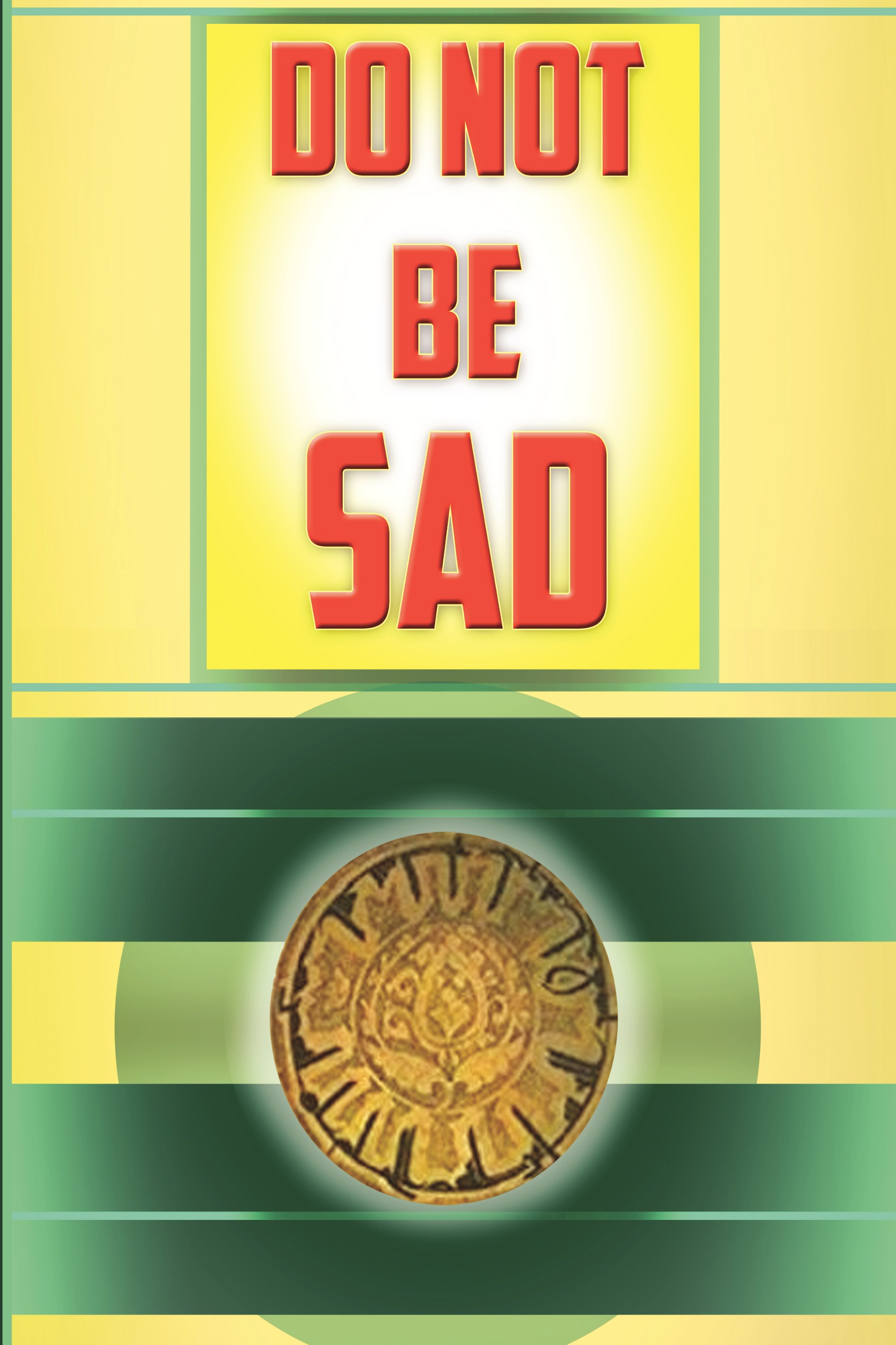 Do not Be Sad | Pothi.com