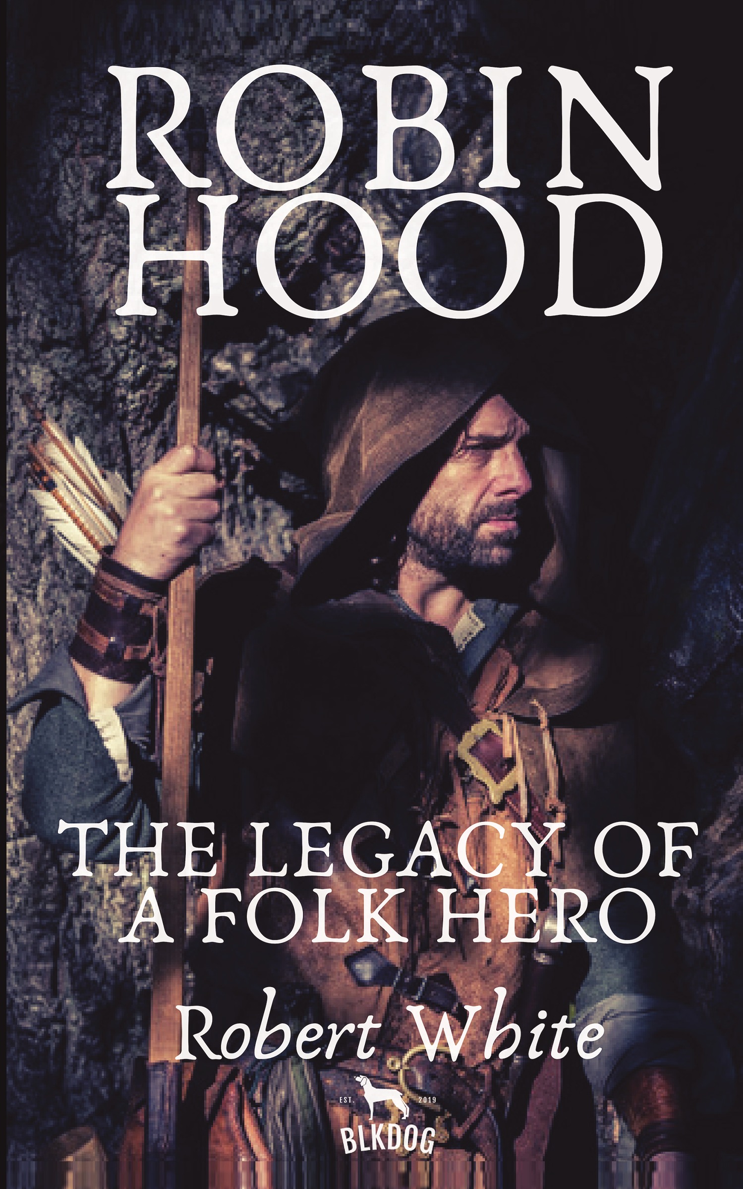 Robin Hood: The Legacy of a Folk Hero | Pothi.com