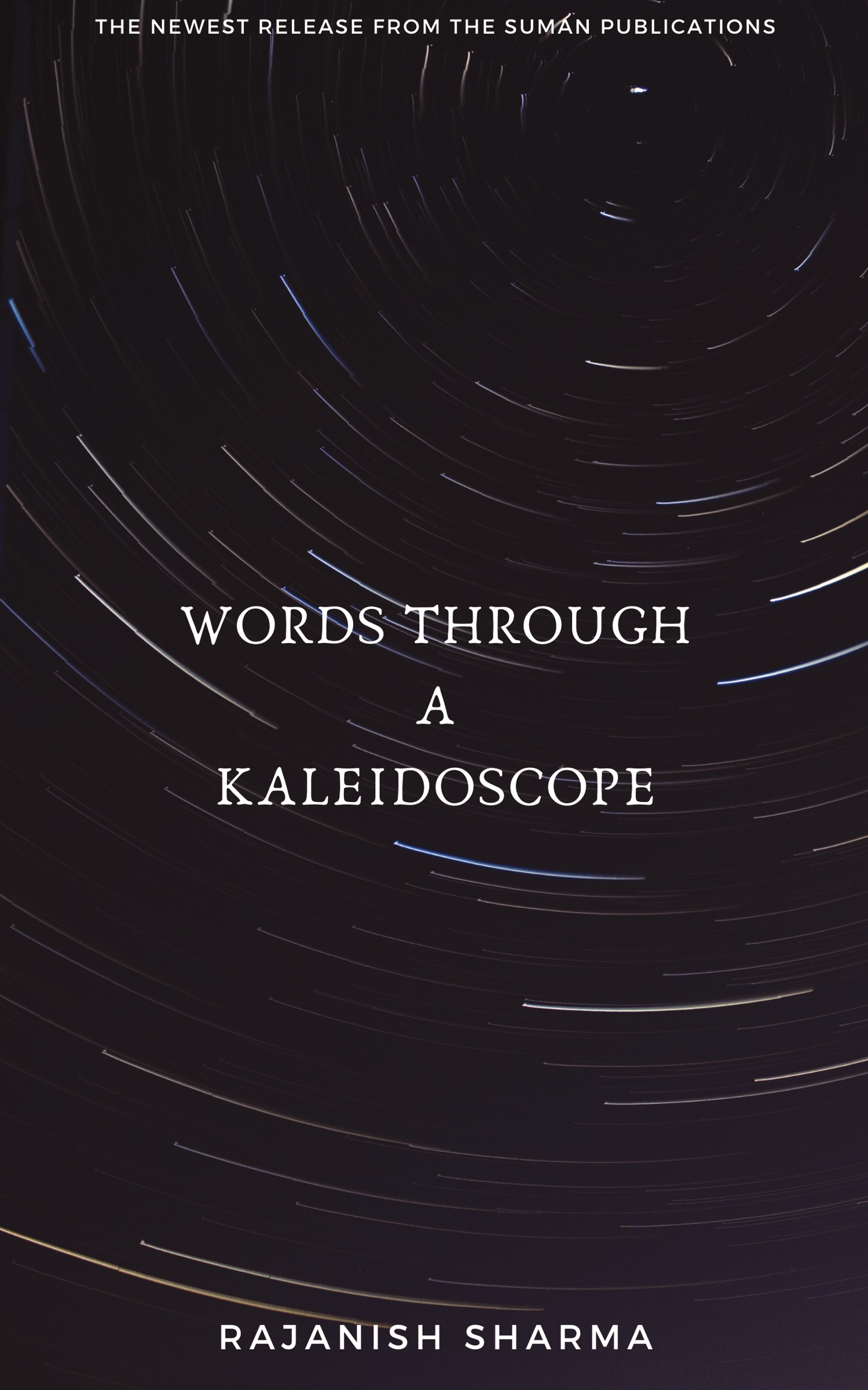 Words Through a Kaleidoscope | Pothi.com