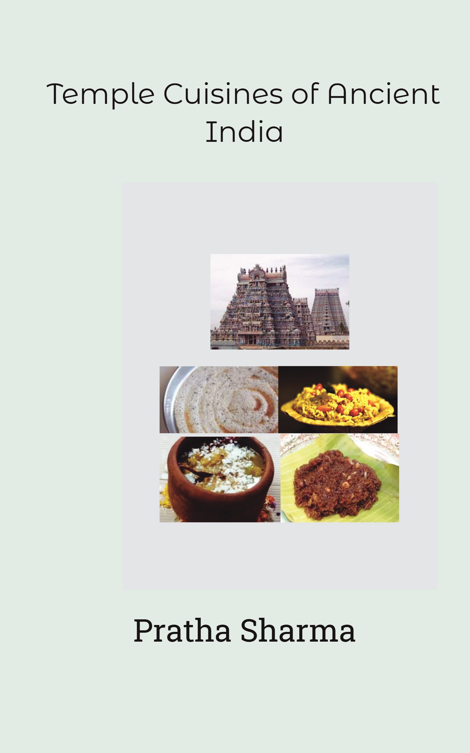 TEMPLE CUISINES OF ANCIENT INDIA | Pothi.com
