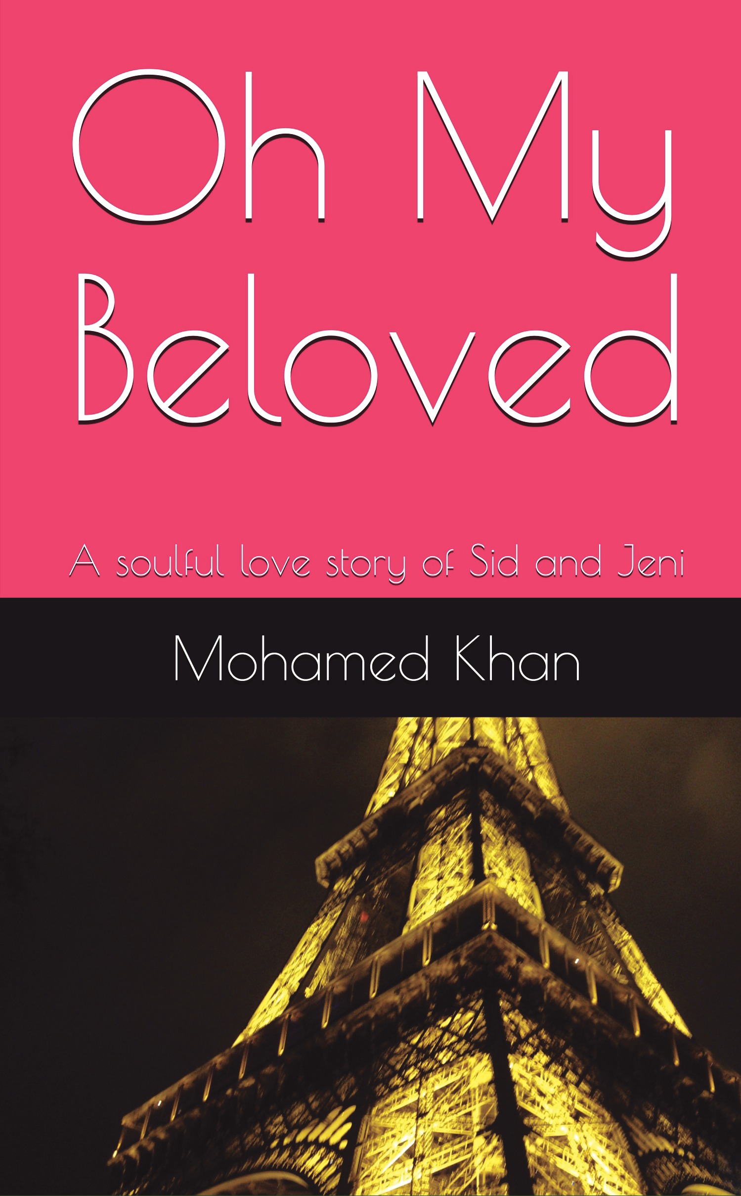 Oh My Beloved | Pothi.com