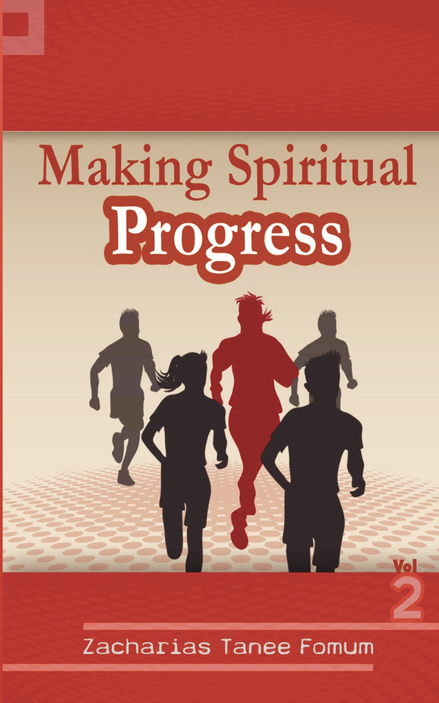 Making Spiritual Progress (Volume 2) | Pothi.com