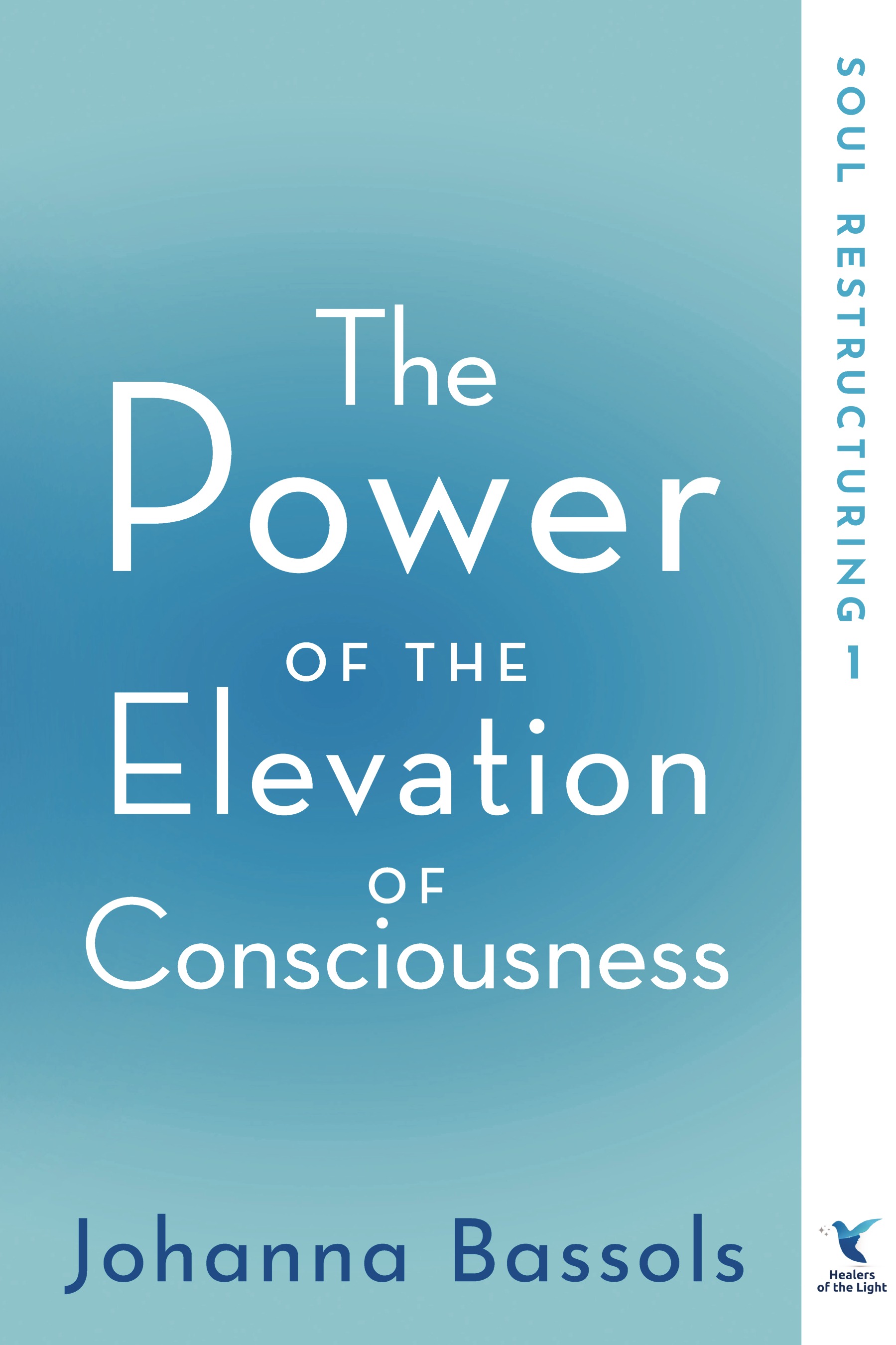 The Power of the Elevation of Consciousness | Pothi.com