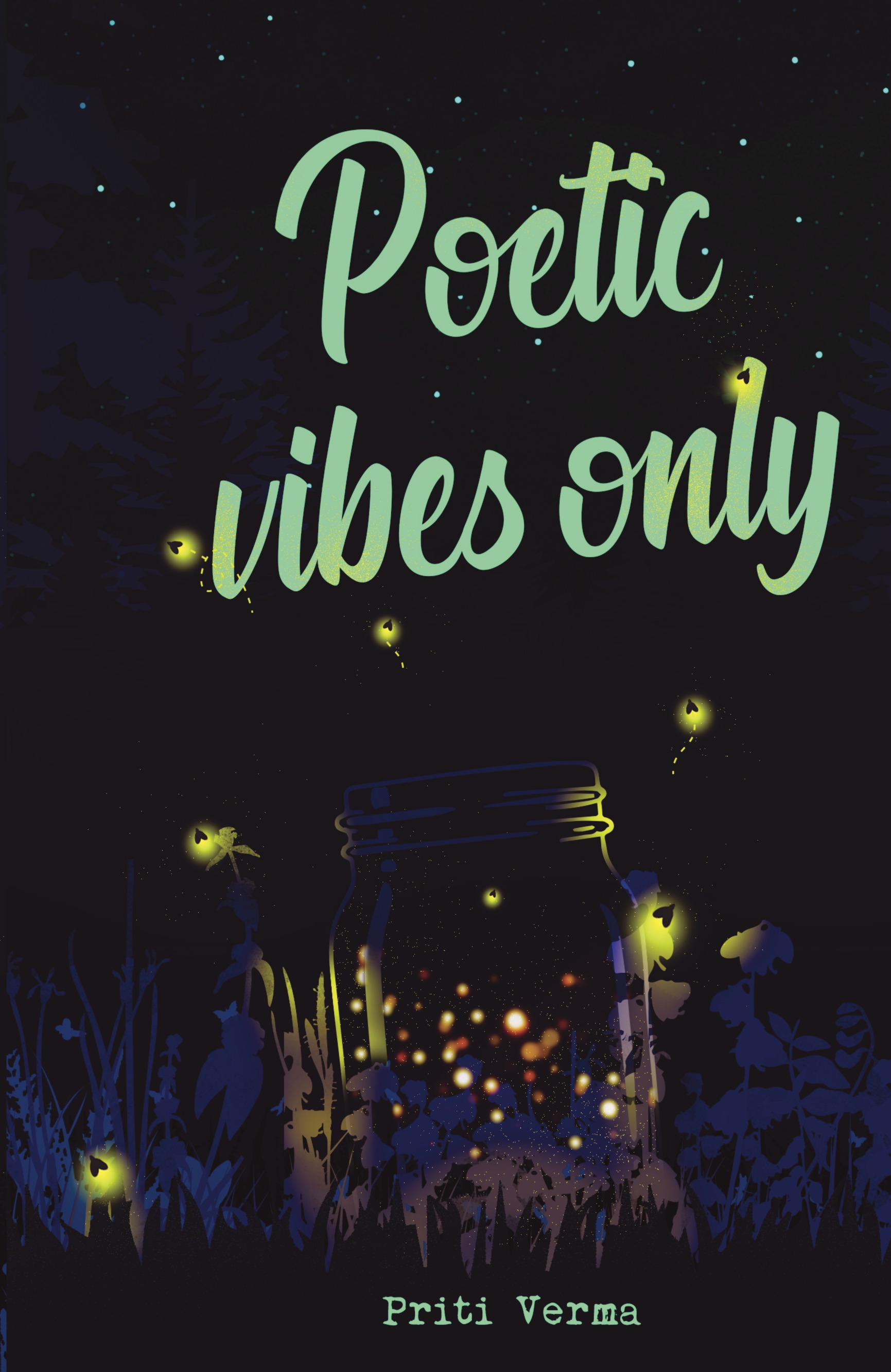 Poetic Vibes Only | Pothi.com