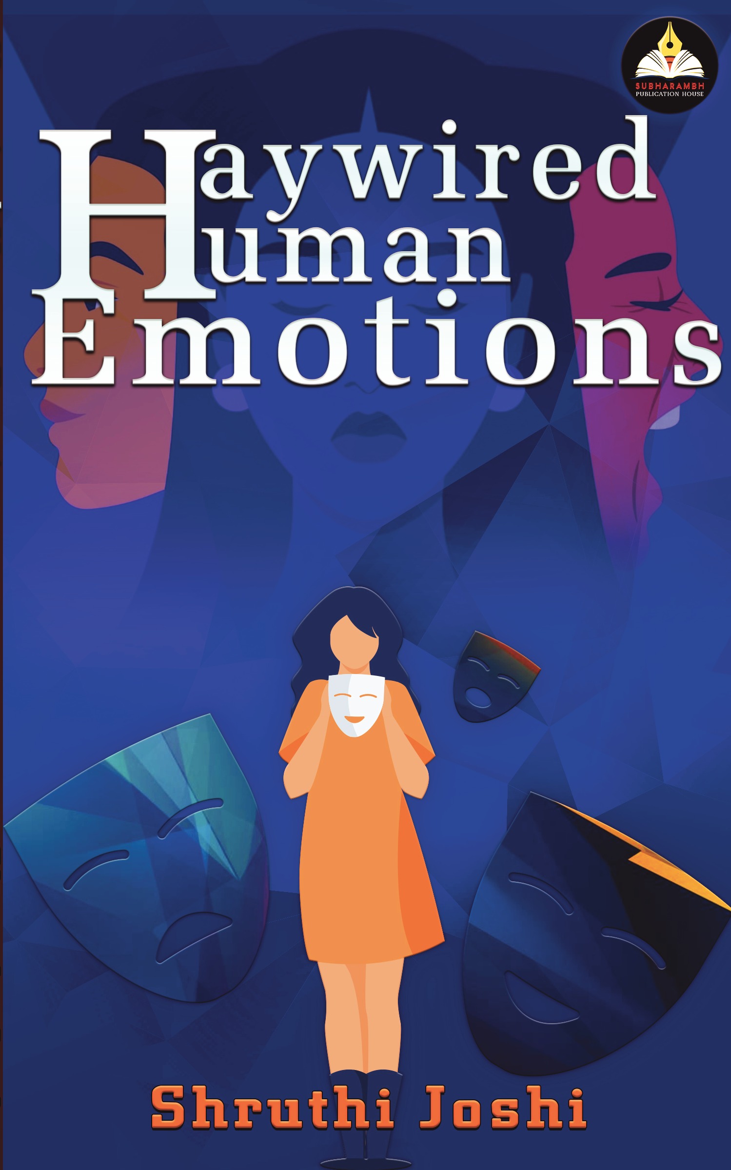 HAYWIRED HUMAN EMOTIONS | Pothi.com