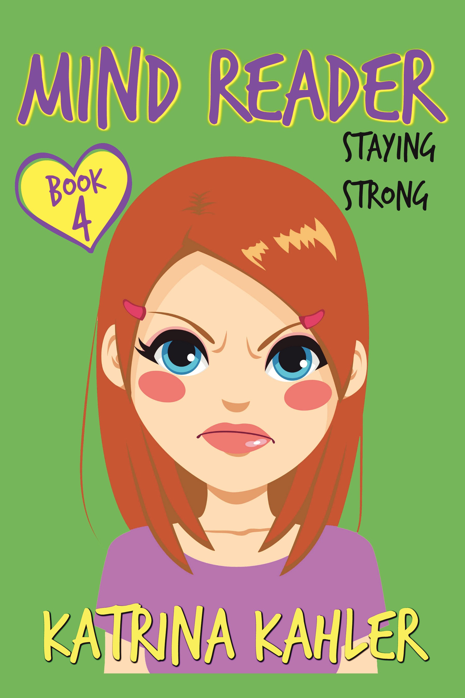 MIND READER - Book 4: Staying Strong | Pothi.com