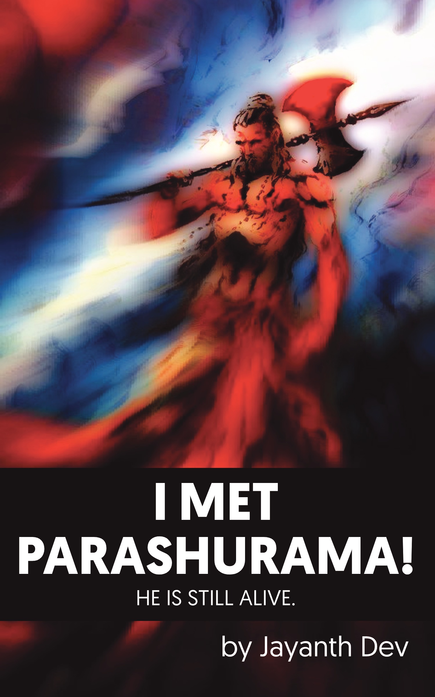 I Met Parashurama! | Pothi.com
