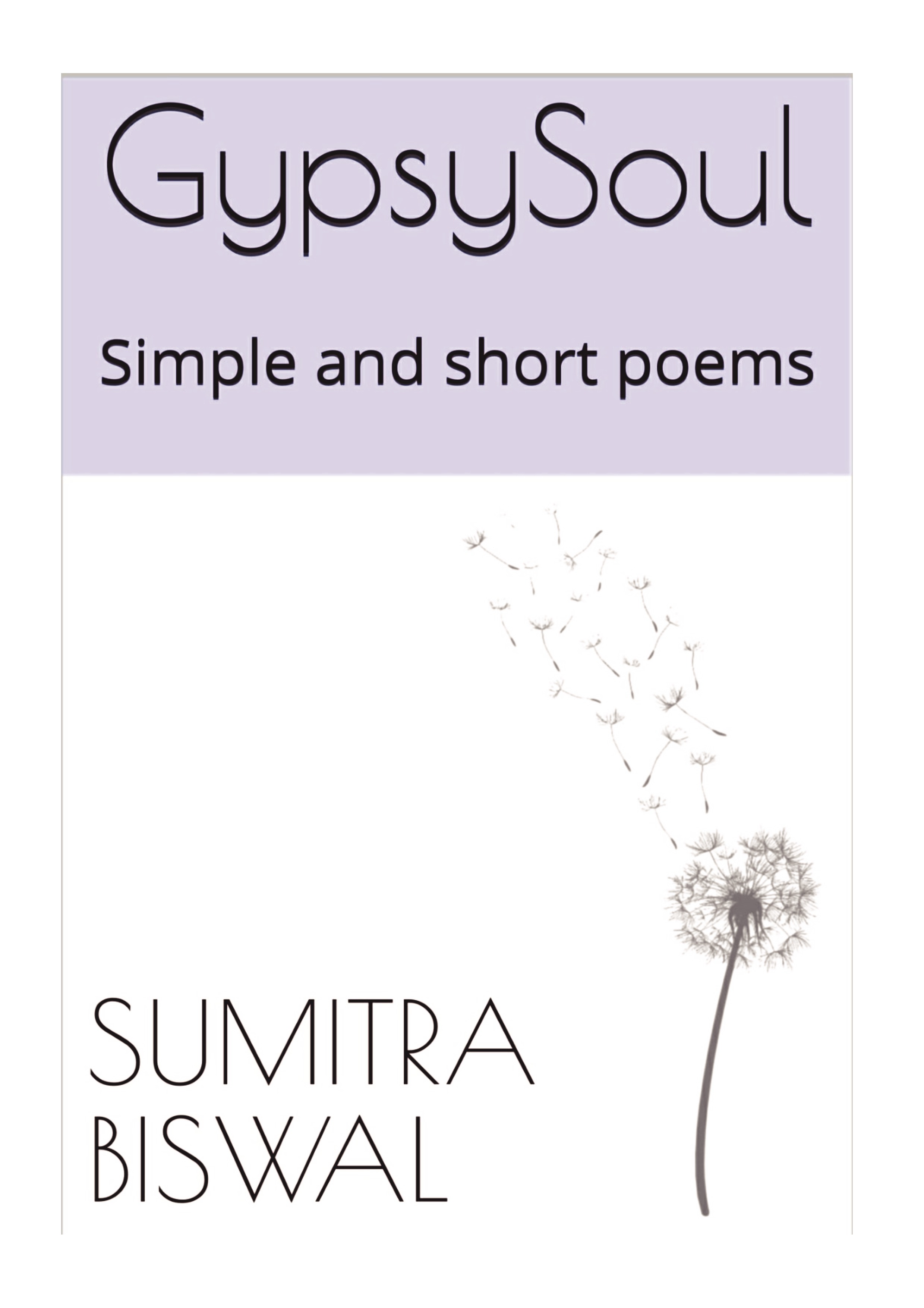 GypsySoul : Simple and short poems | Pothi.com