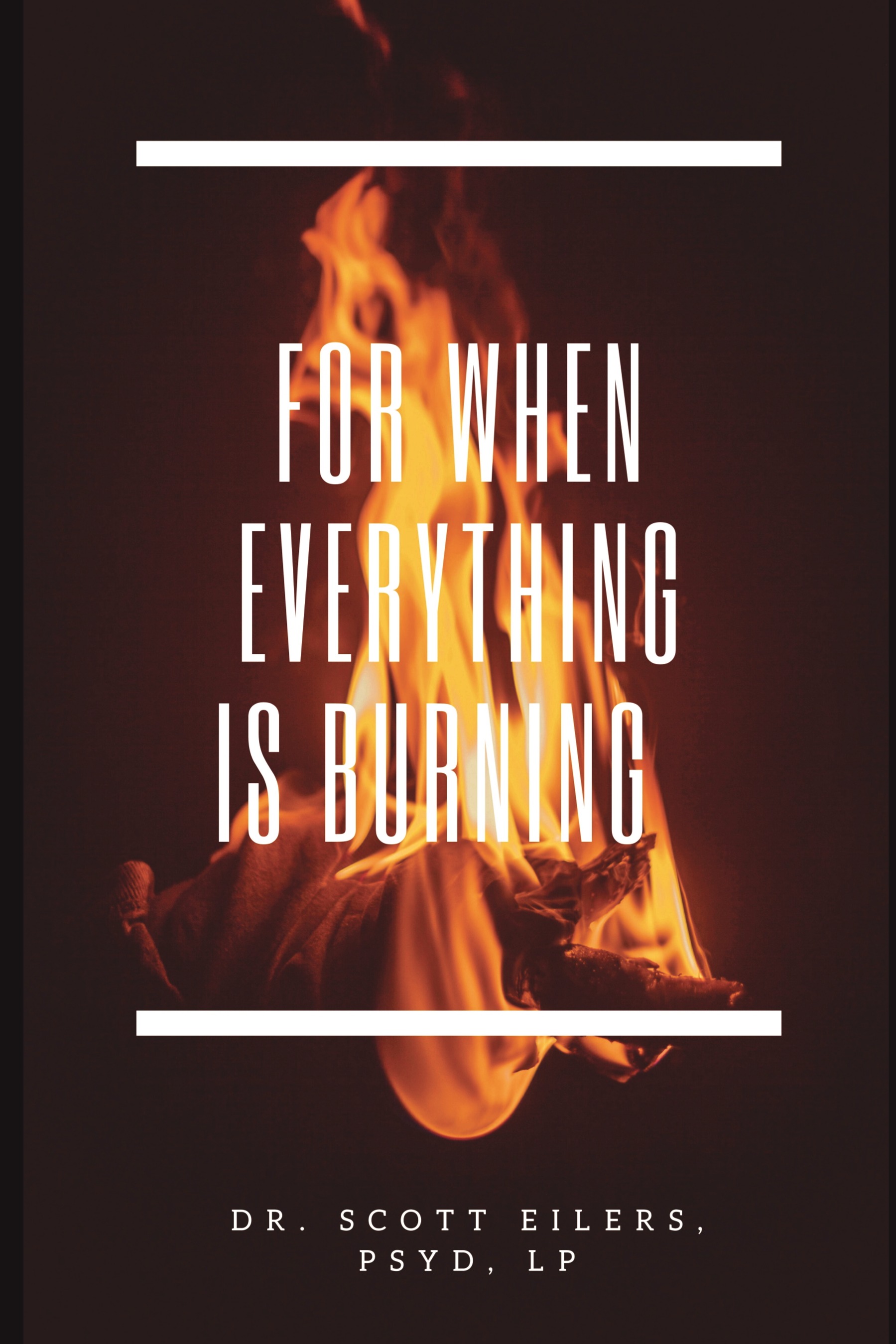 For When Everything Is Burning | Pothi.com