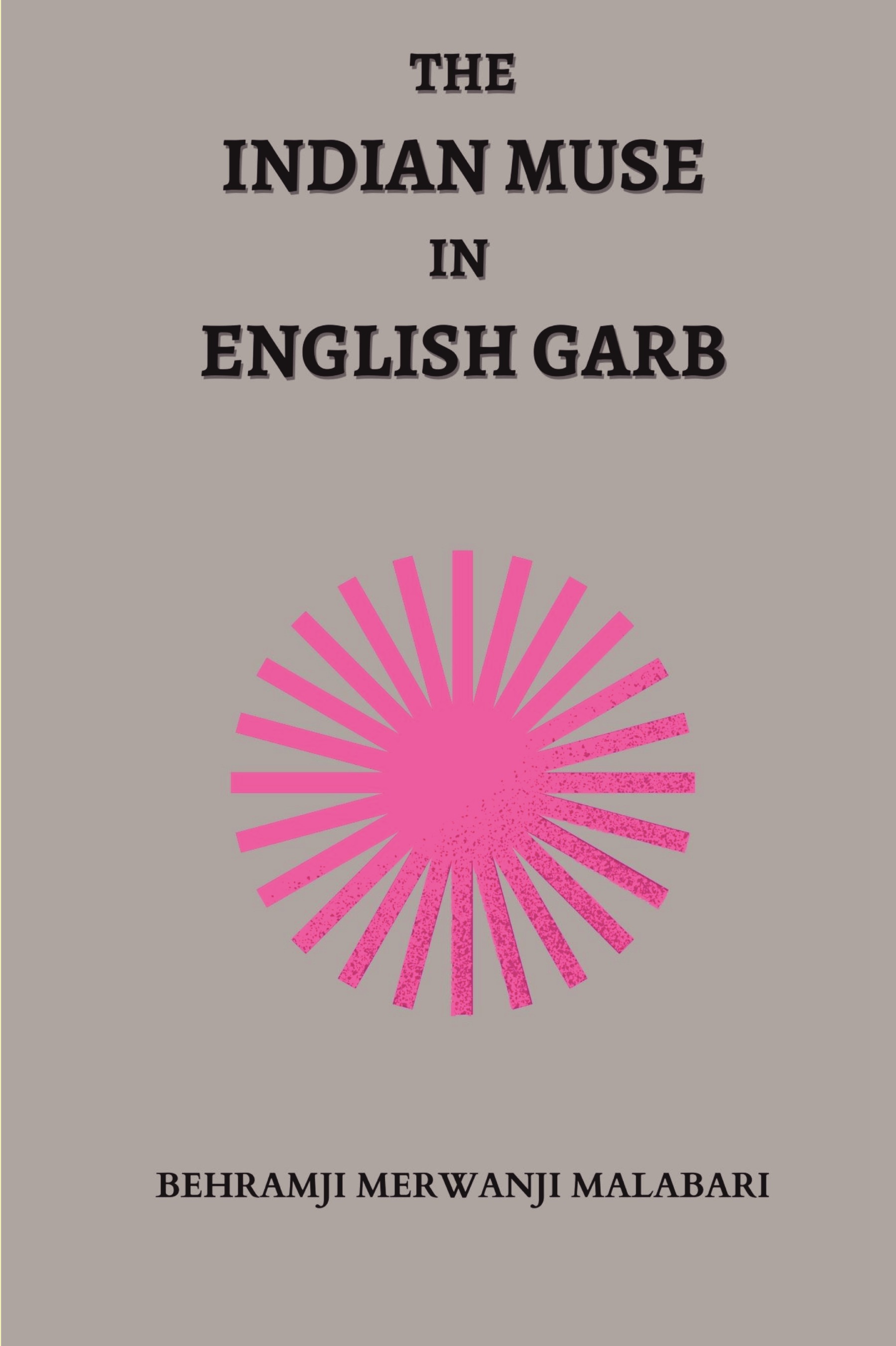 The Indian Muse in English Garb | Pothi.com