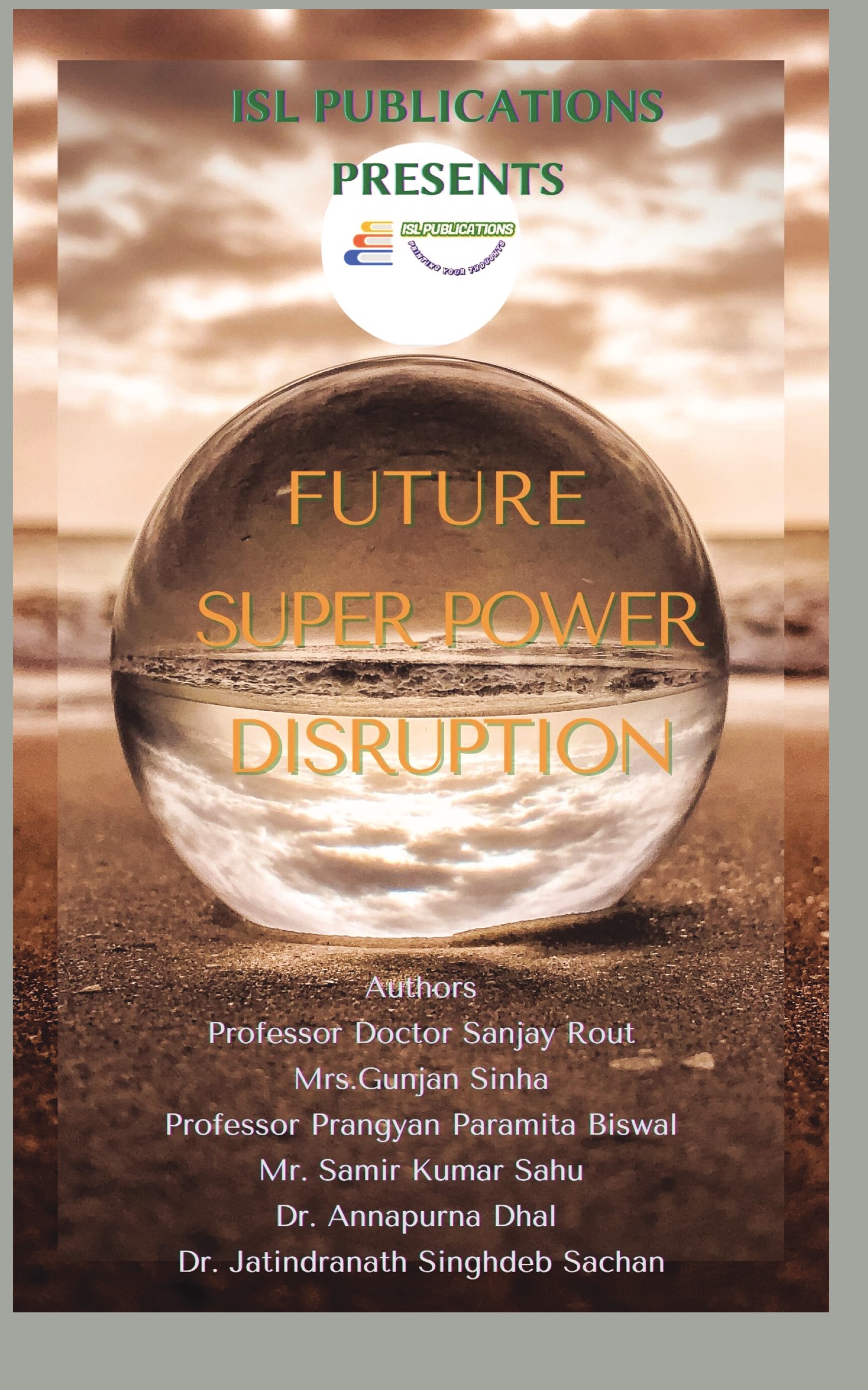 FUTURE SUPER POWER DISRUPTION | Pothi.com