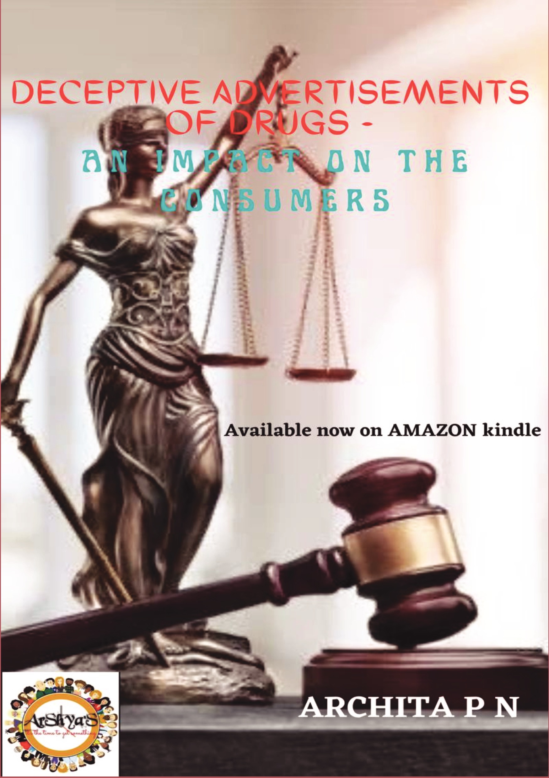 DECEPTIVE ADVERTISEMENTS OF DRUGS AN IMPACT ON THE CONSUMERS | Pothi.com