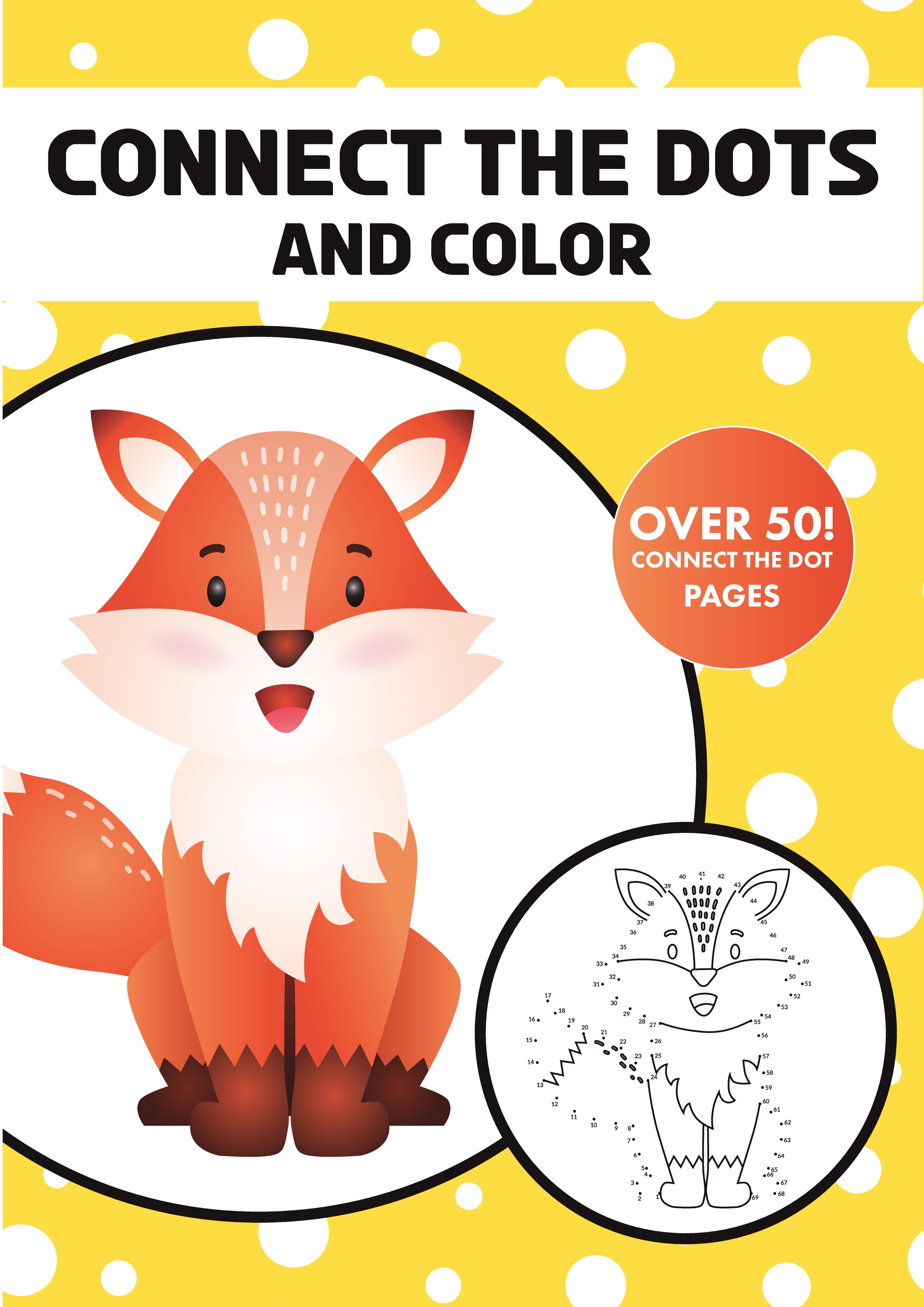 Connect The Dots And Color: Over 50 Connect The Dot Pages | Pothi.com