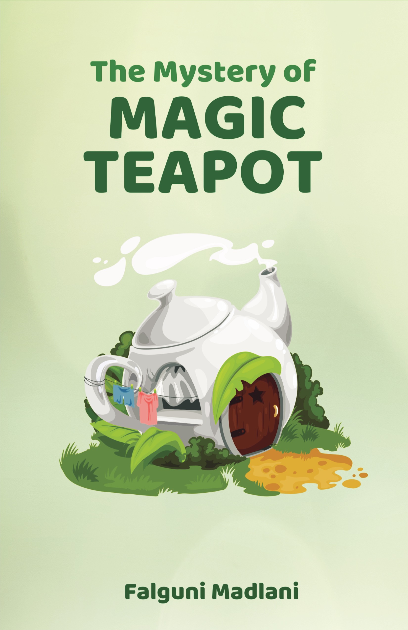 The Mystery of Magic TeaPot | Pothi.com