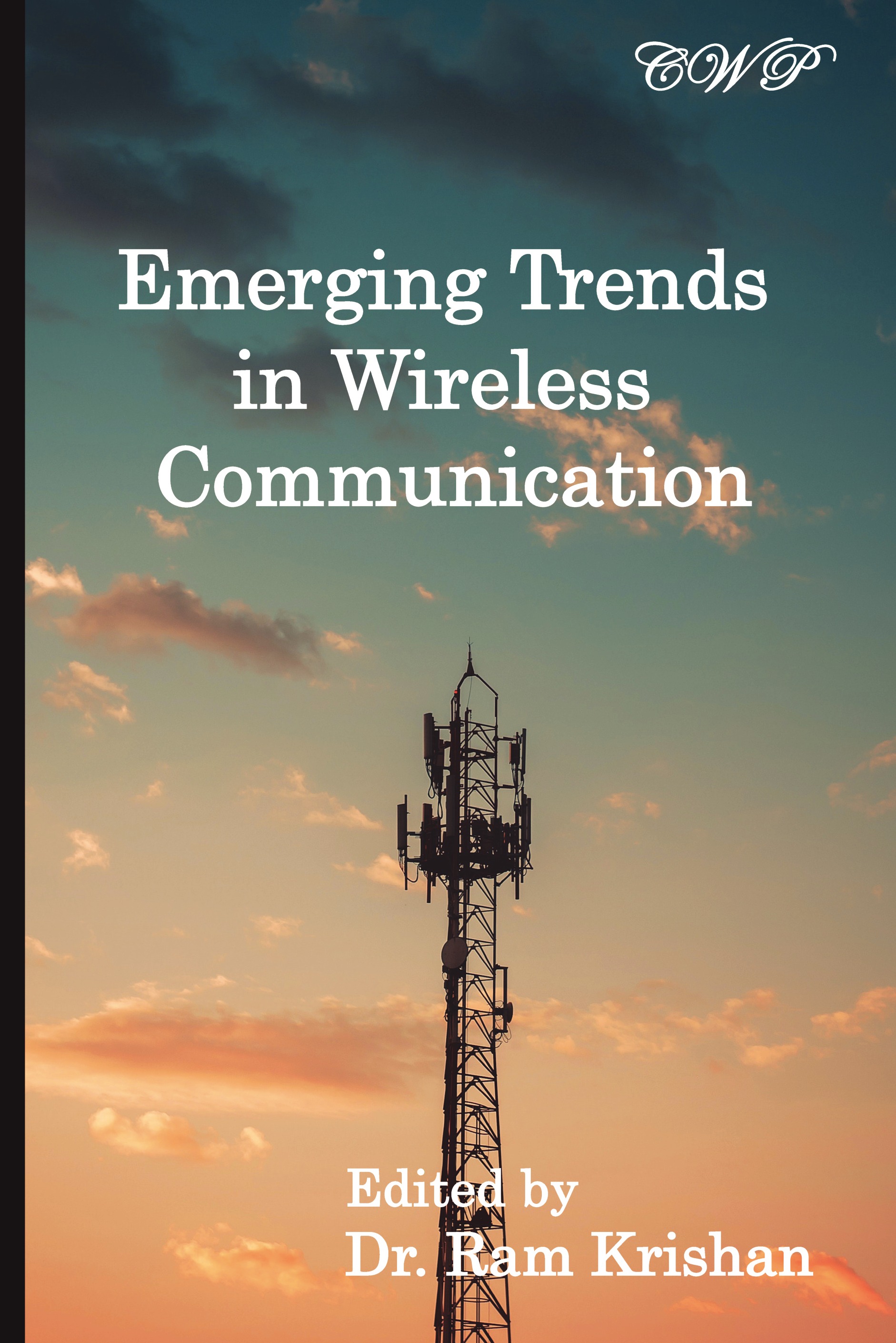 Emerging Trends in Wireless Communication | Pothi.com