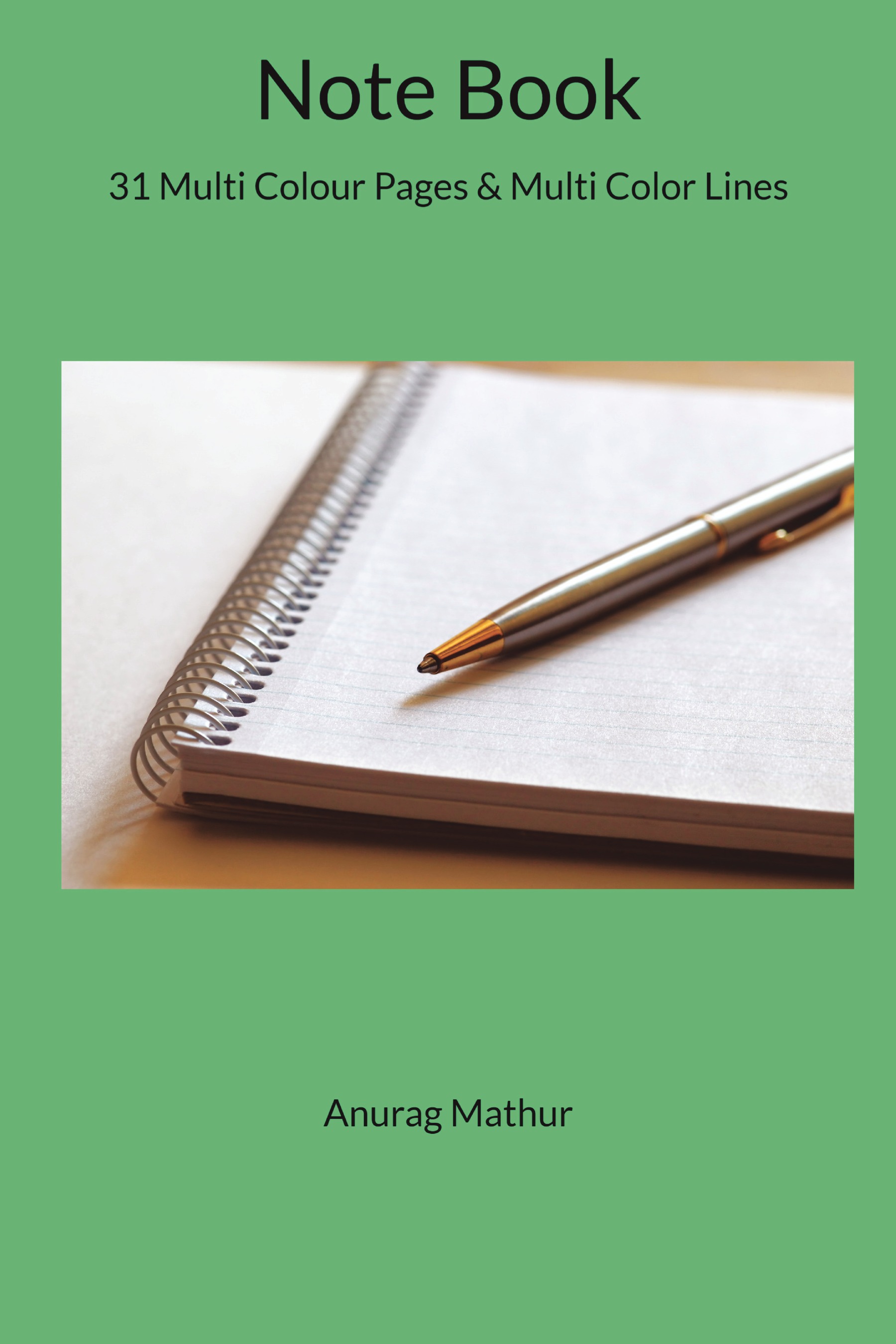 Note Book-31 Multi Color Pages & Multi Color Lines | Pothi.com