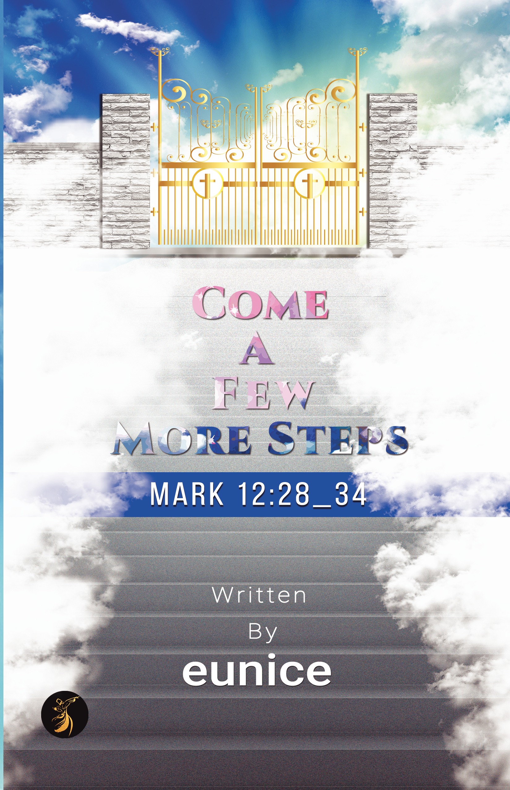 Come a Few More Steps | Pothi.com