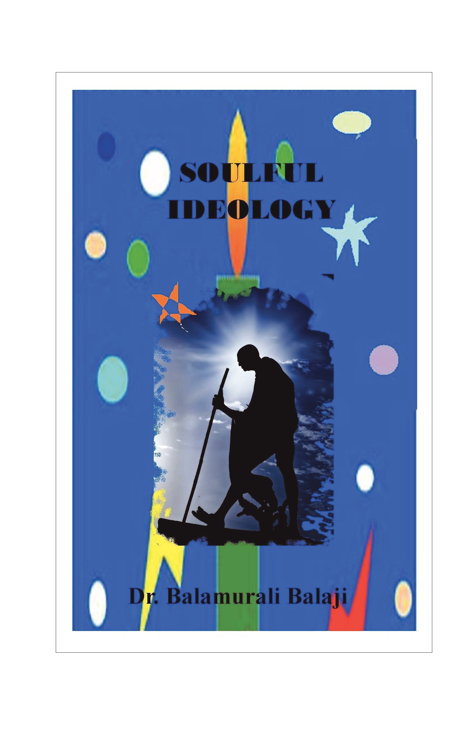 Soulful Ideology | Pothi.com