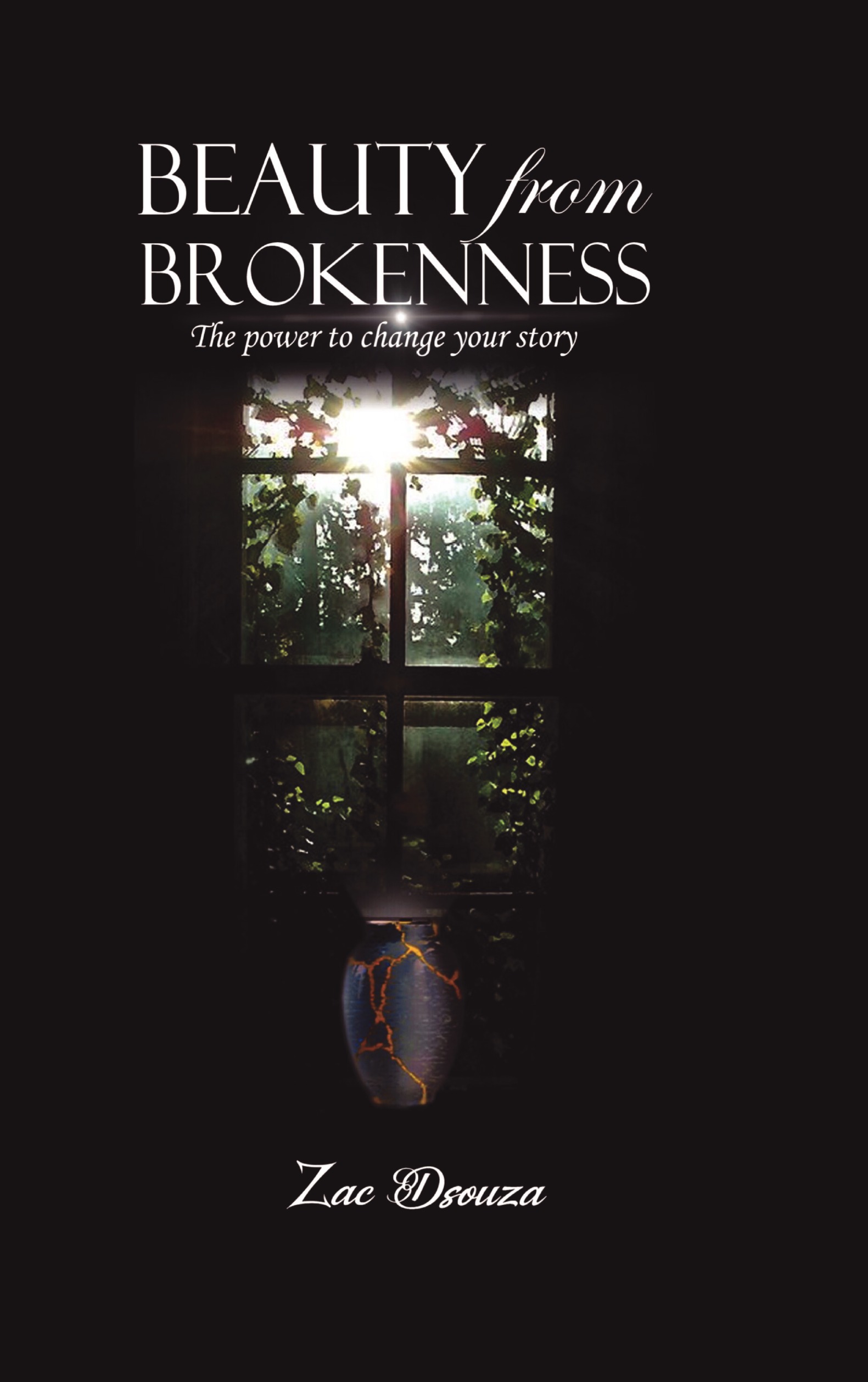BEAUTY FROM BROKENNESS | Pothi.com