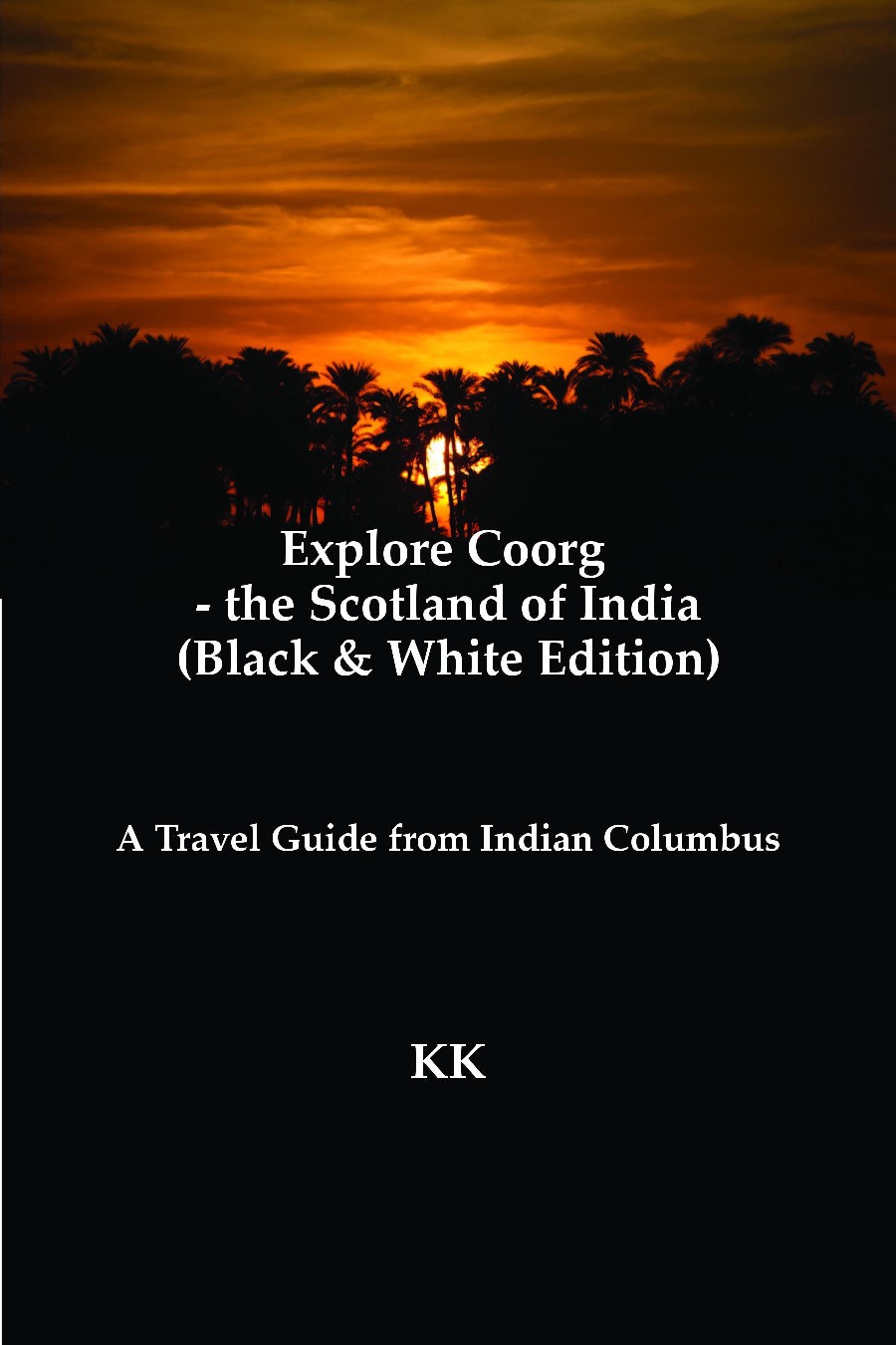 Explore Coorg - the Scotland of India | Pothi.com