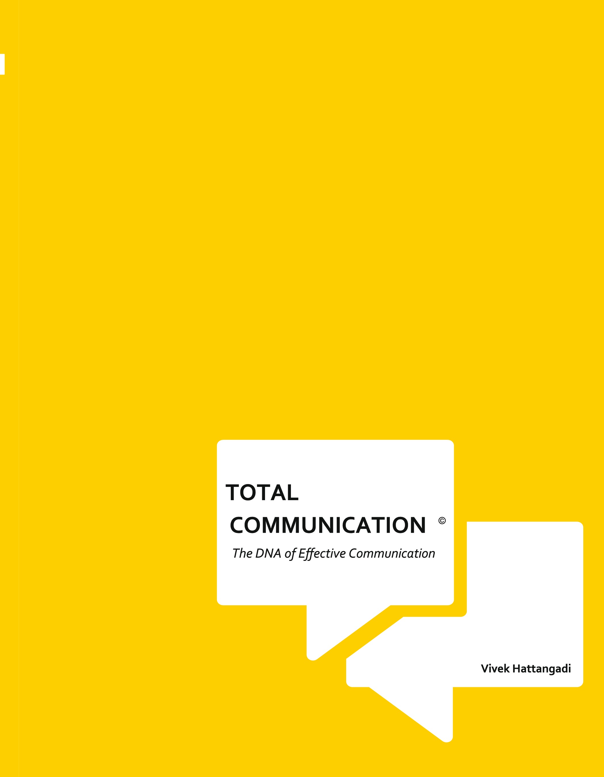 Total Communication©: The DNA of Effective Communication | Pothi.com