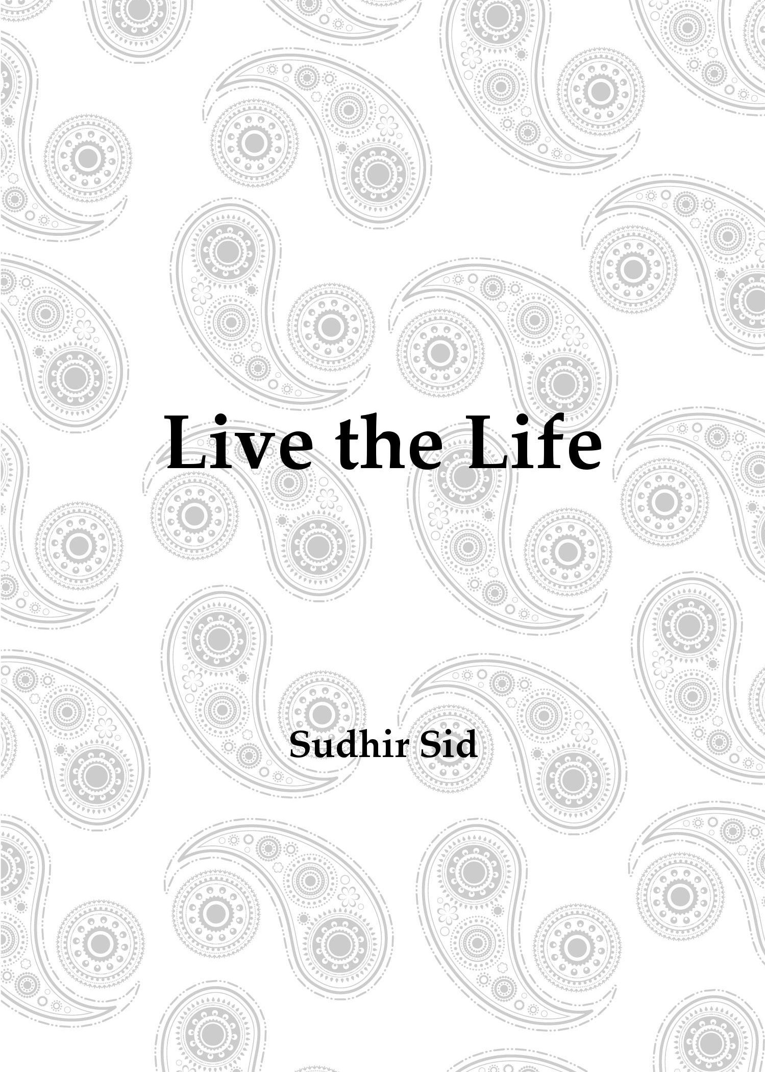 Live the life | Pothi.com