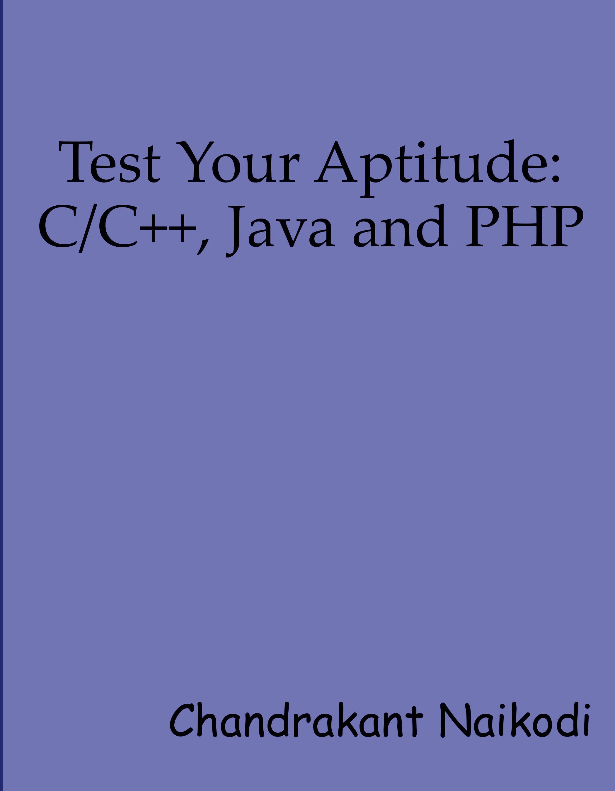 Test Your Aptitude: C/C++, Java and PHP | Pothi.com