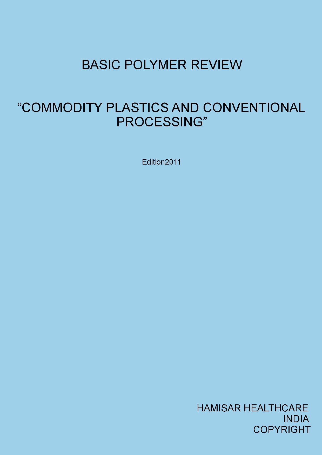 BASIC POLYMER REVIEW | Pothi.com