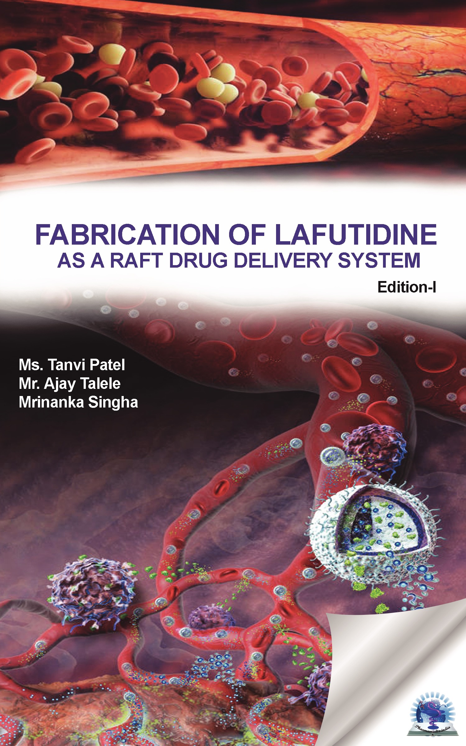 FABRICATION OF LAFUTIDINE AS A RAFT DRUG DELIVERY SYSTEM | Pothi.com