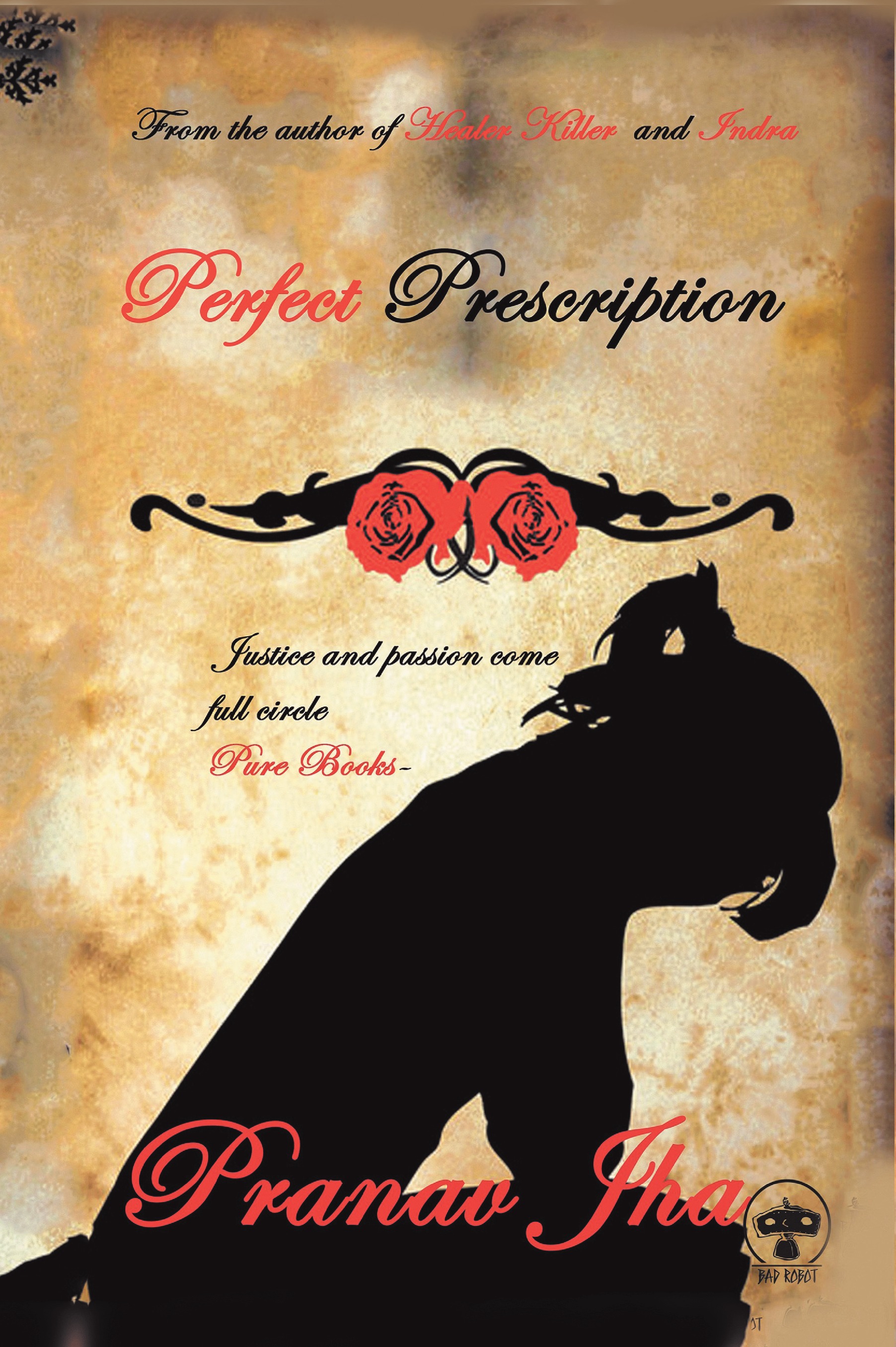 Perfect Prescription | Pothi.com