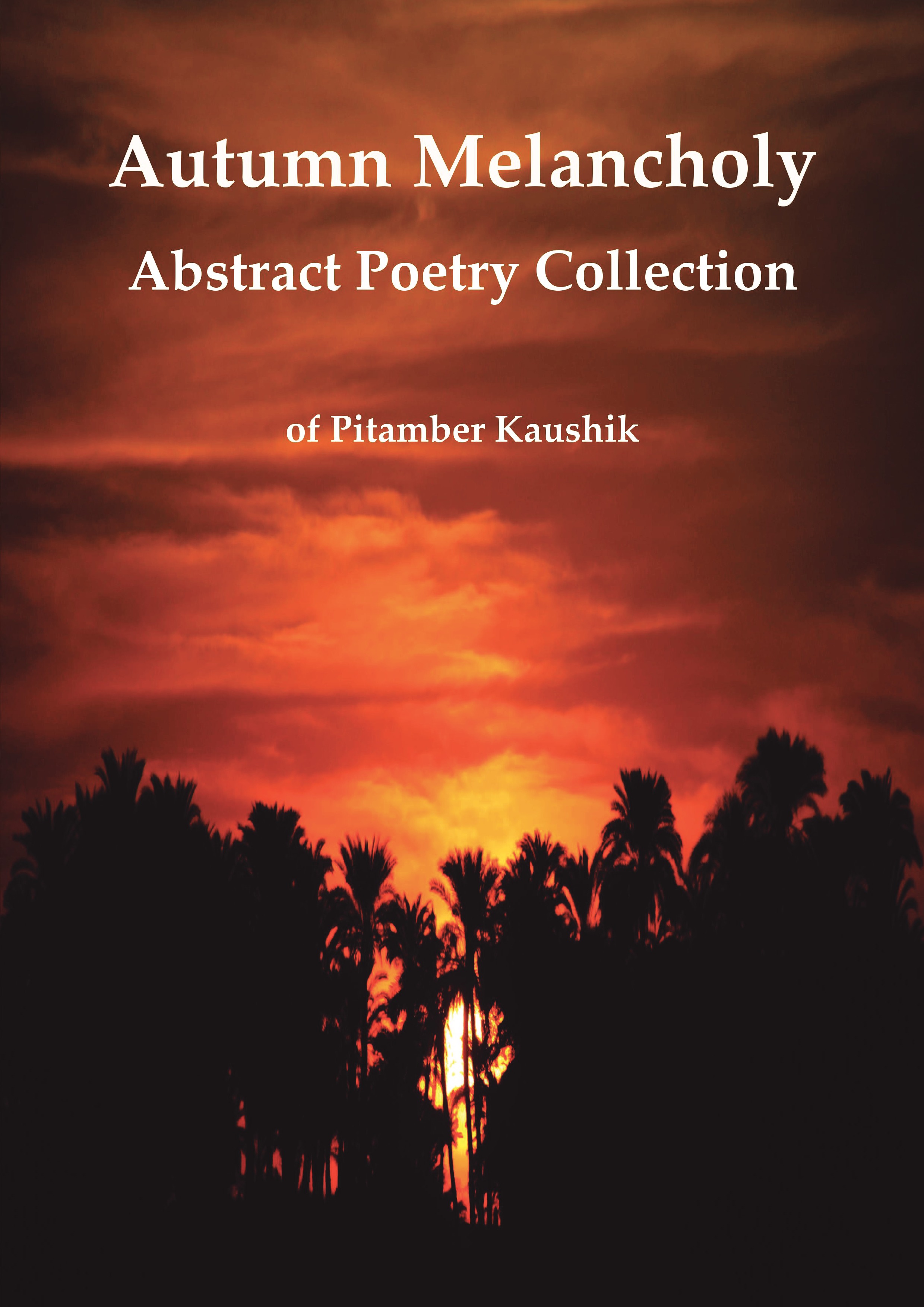 Autumn Melancholy : Abstract Poetry Collection | Pothi.com