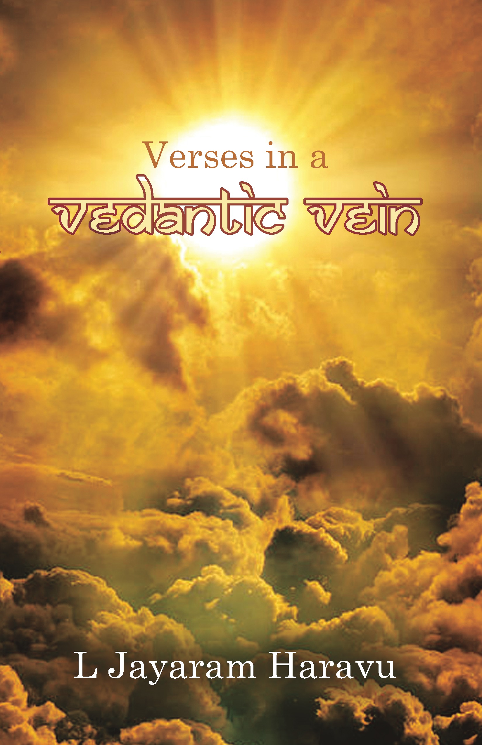 Verses in a Vedantic Vein | Pothi.com