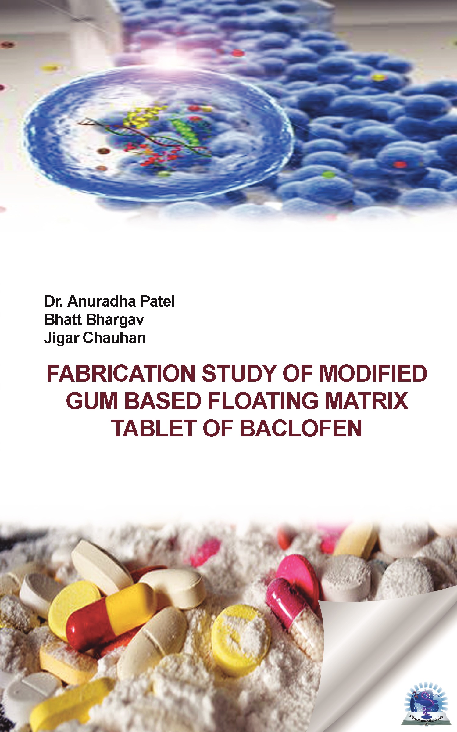 FABRICATION STUDY OF MODIFIED GUM BASED FLOATING MATRIX TABLET OF ...