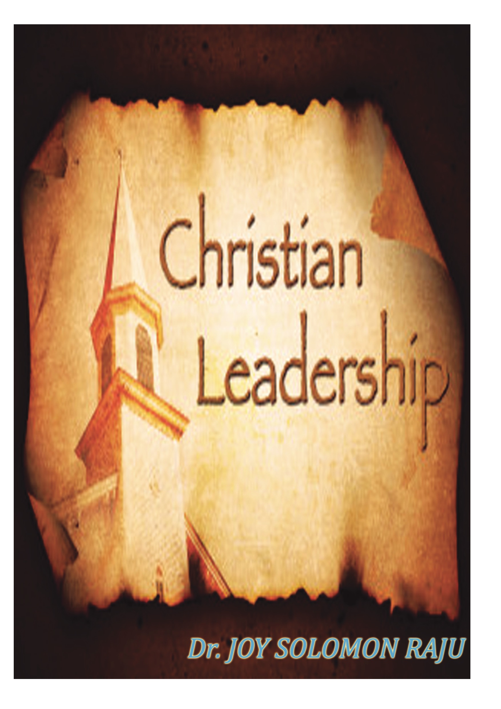 CONCEPT OF CHRISTIAN LEADERSHIP IN THE CHURCH | Pothi.com