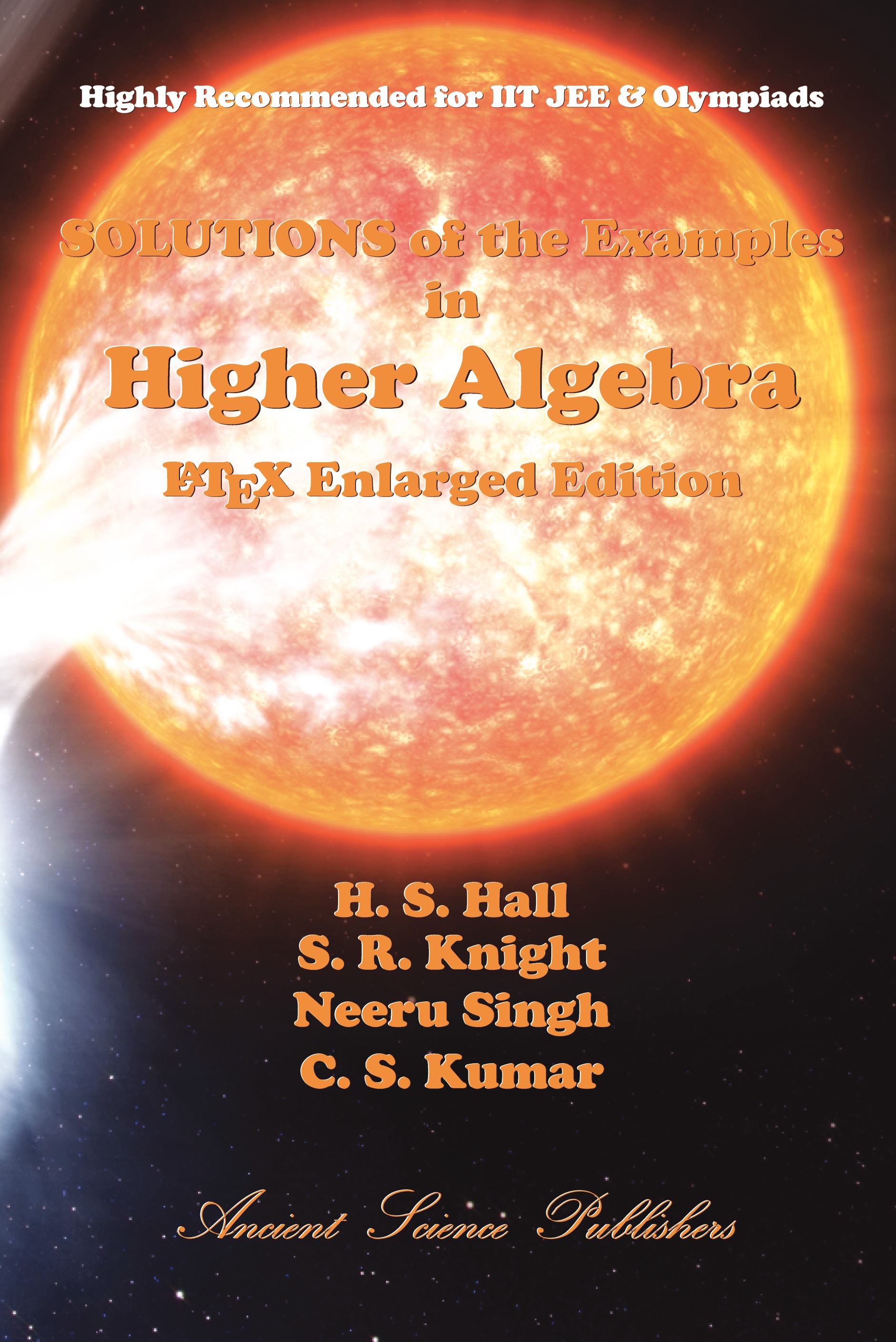 Solutions of the Examples in Higher Algebra (LaTeX Enlarged Edition) HC ...