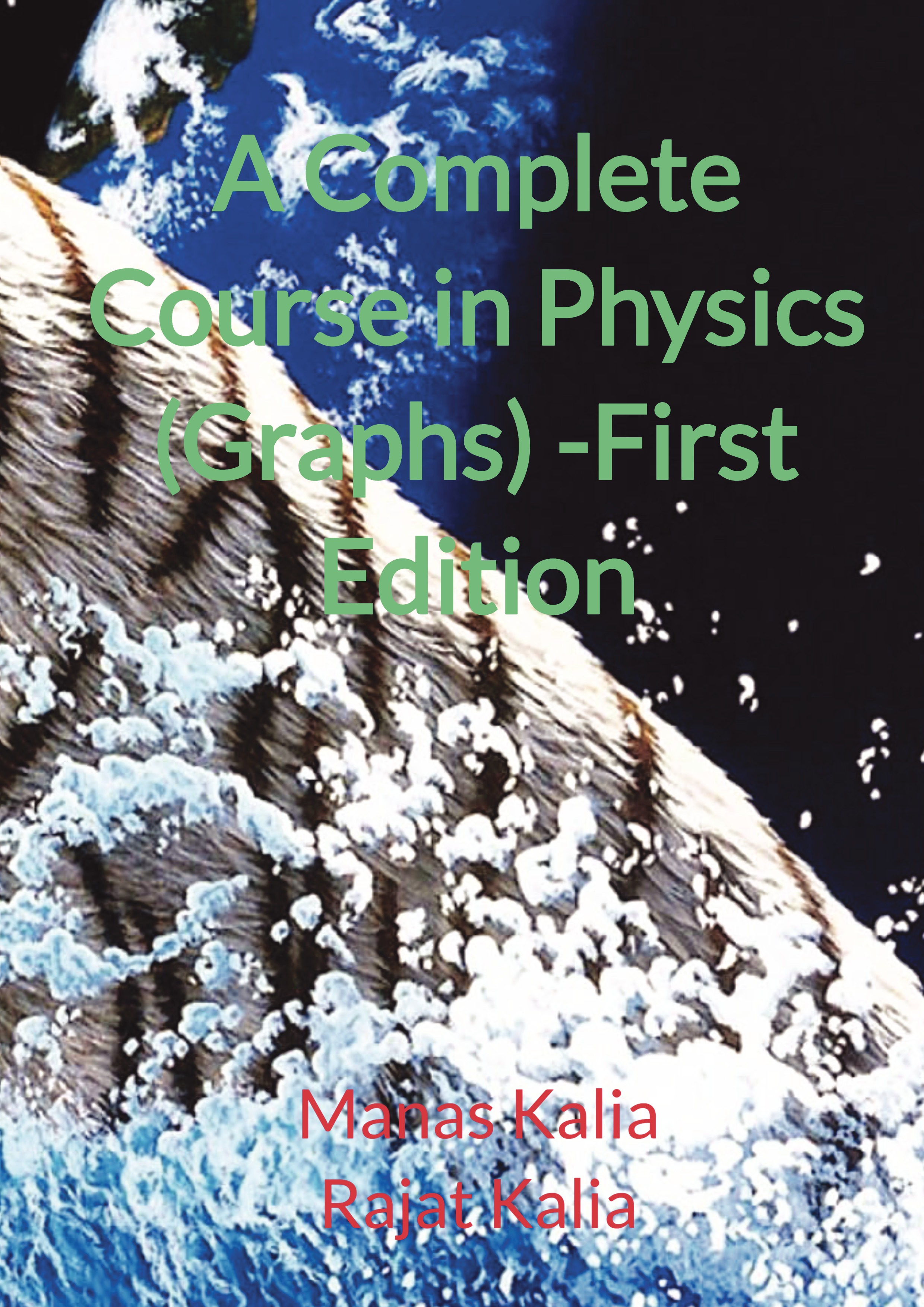 A Complete Course in Physics ( Graphs ) - First Edition | Pothi.com
