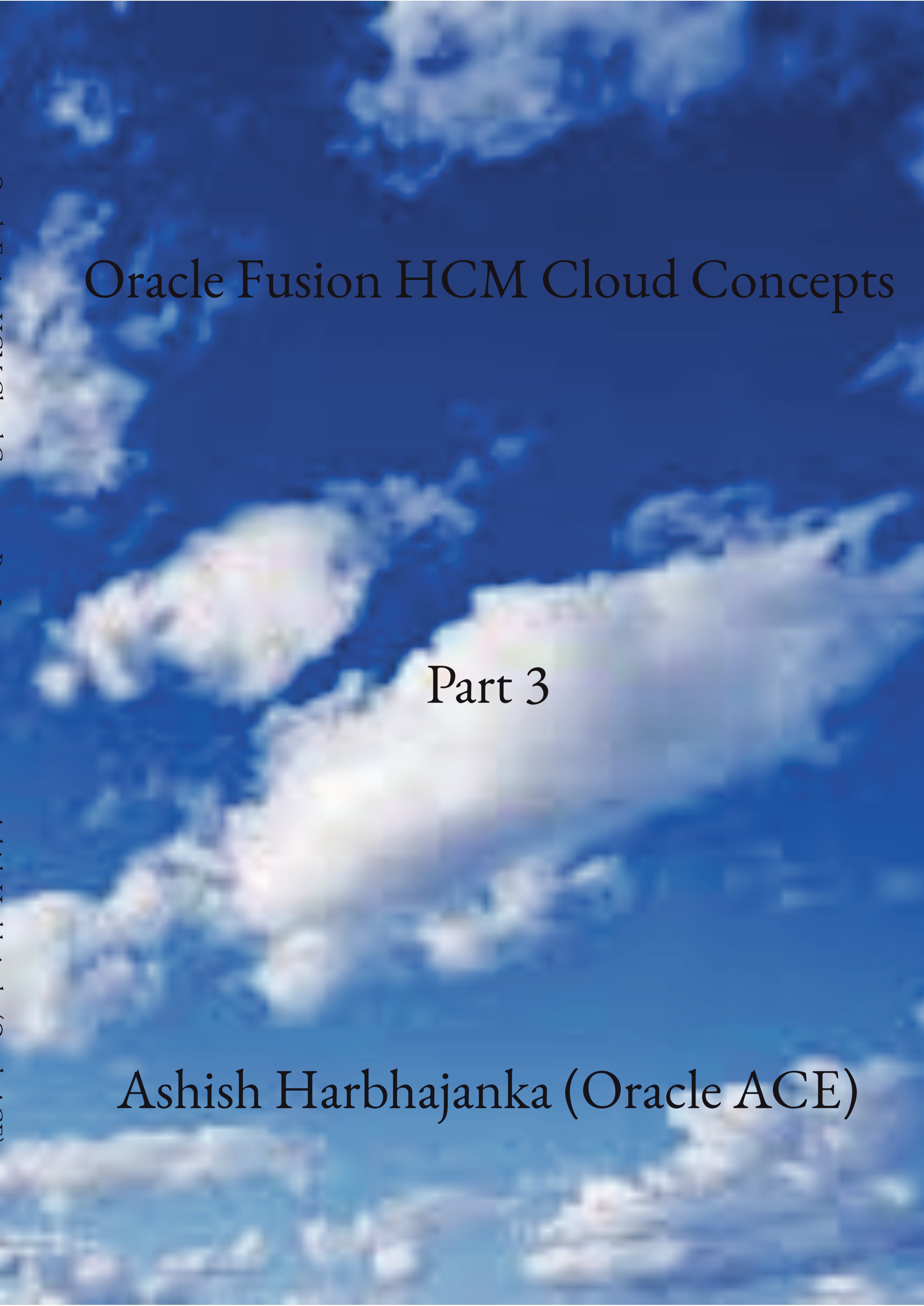 Oracle Fusion HCM Cloud Concepts - Part 3 | Pothi.com