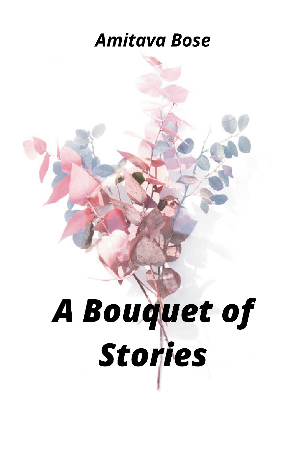 A bouquet of Stories | Pothi.com