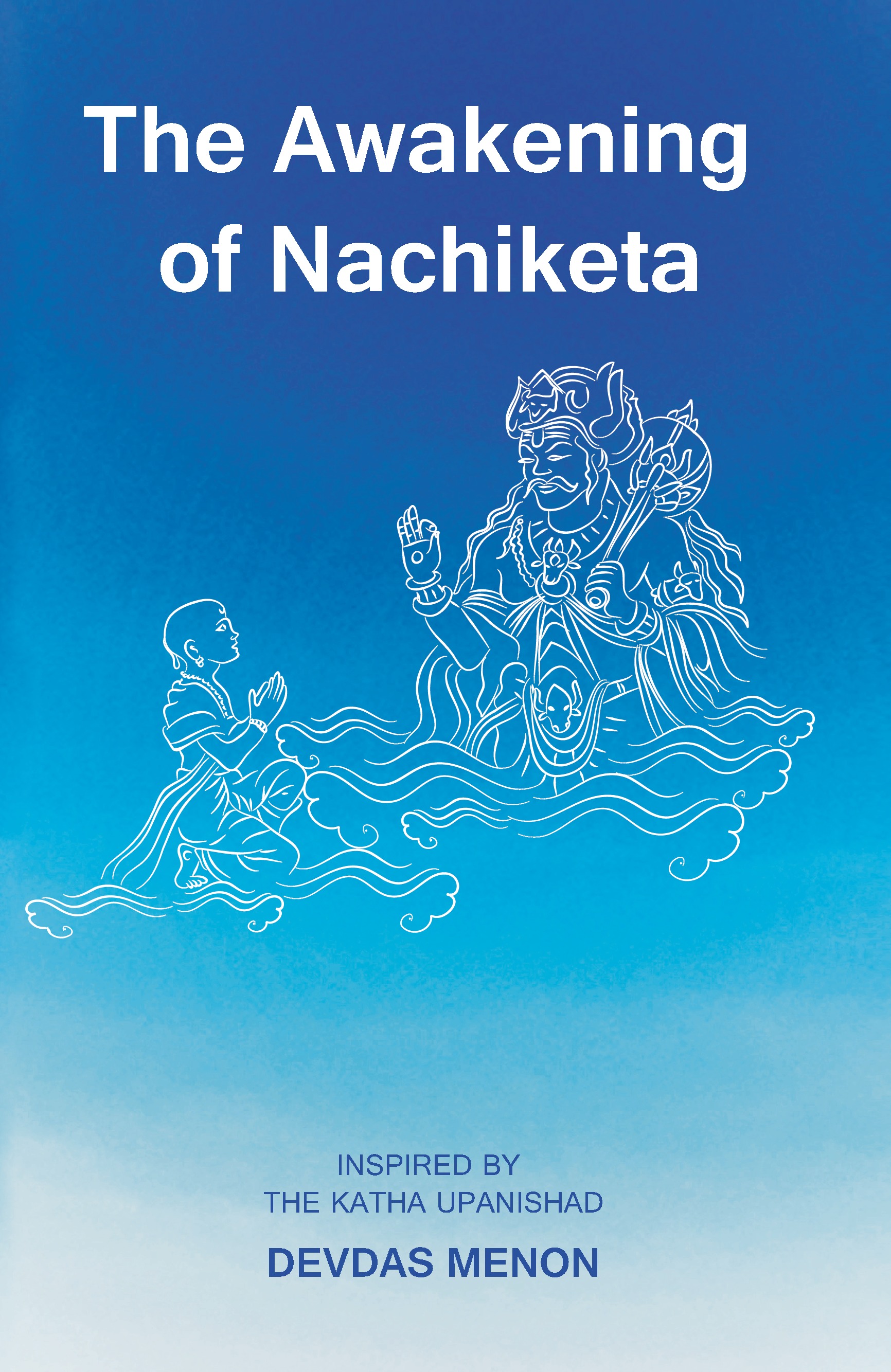 The Awakening of Nachiketa | Pothi.com