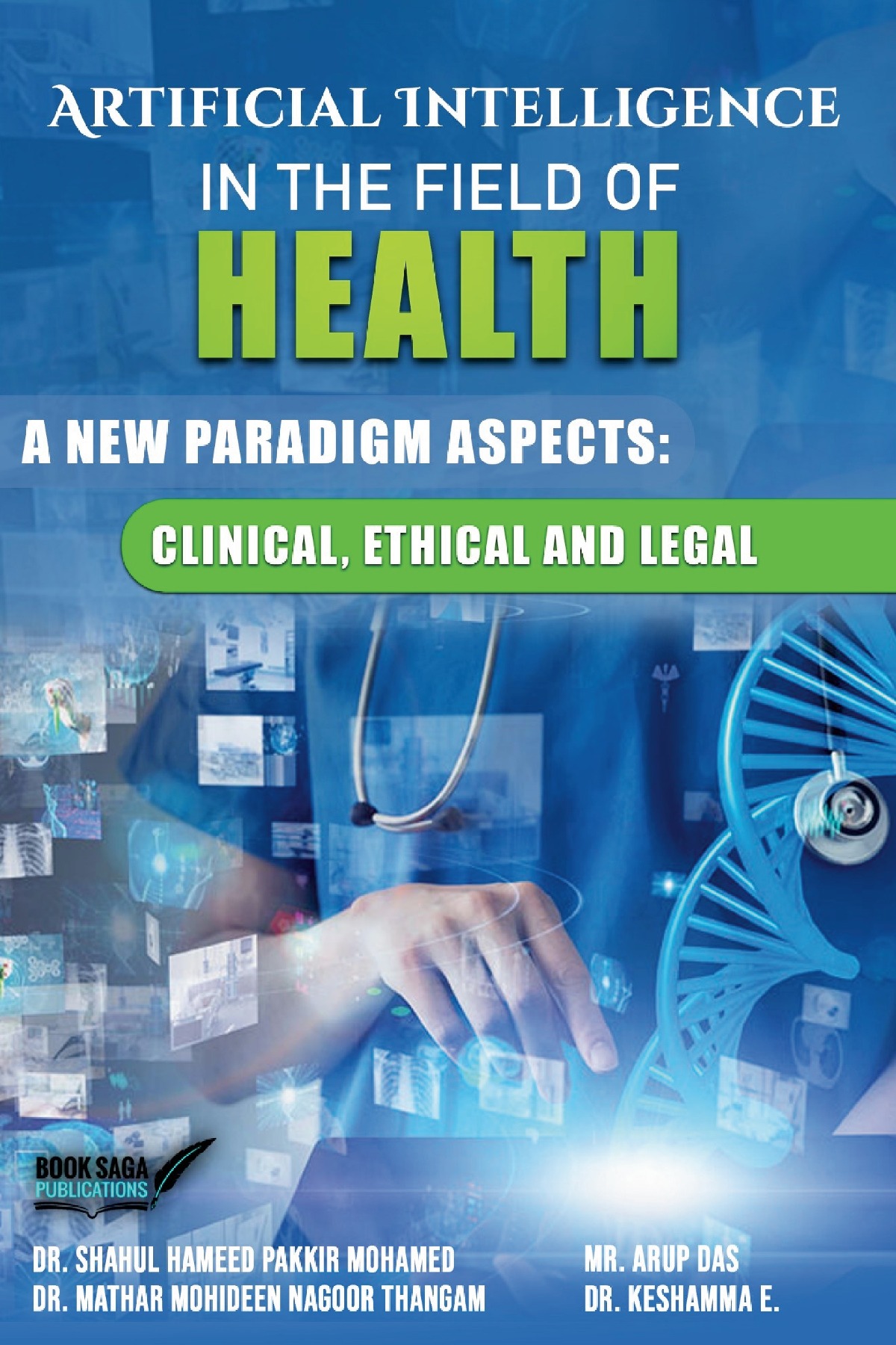Artificial Intelligence in the Field of Health: A New Paradigm Aspects: Clinical, Ethical and ...