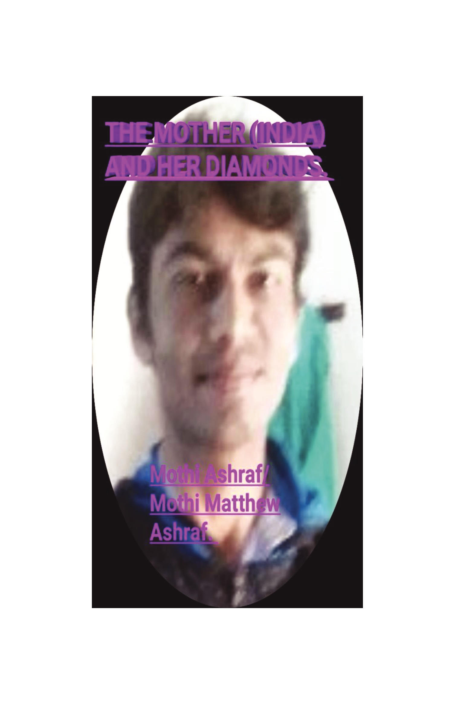 The Mother (India) and Her Diamonds | Pothi.com