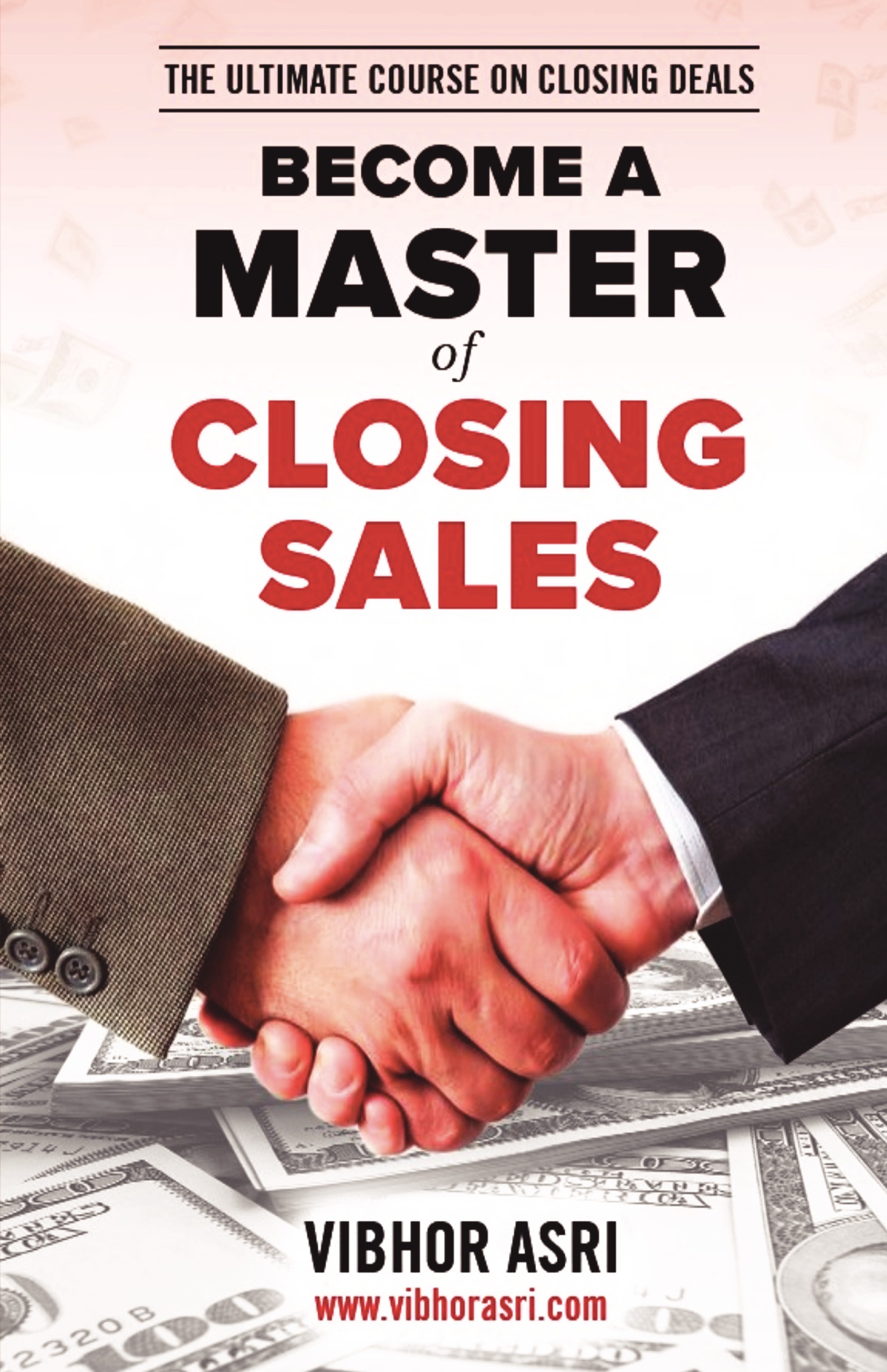 Become A Master of Closing Sales | Pothi.com