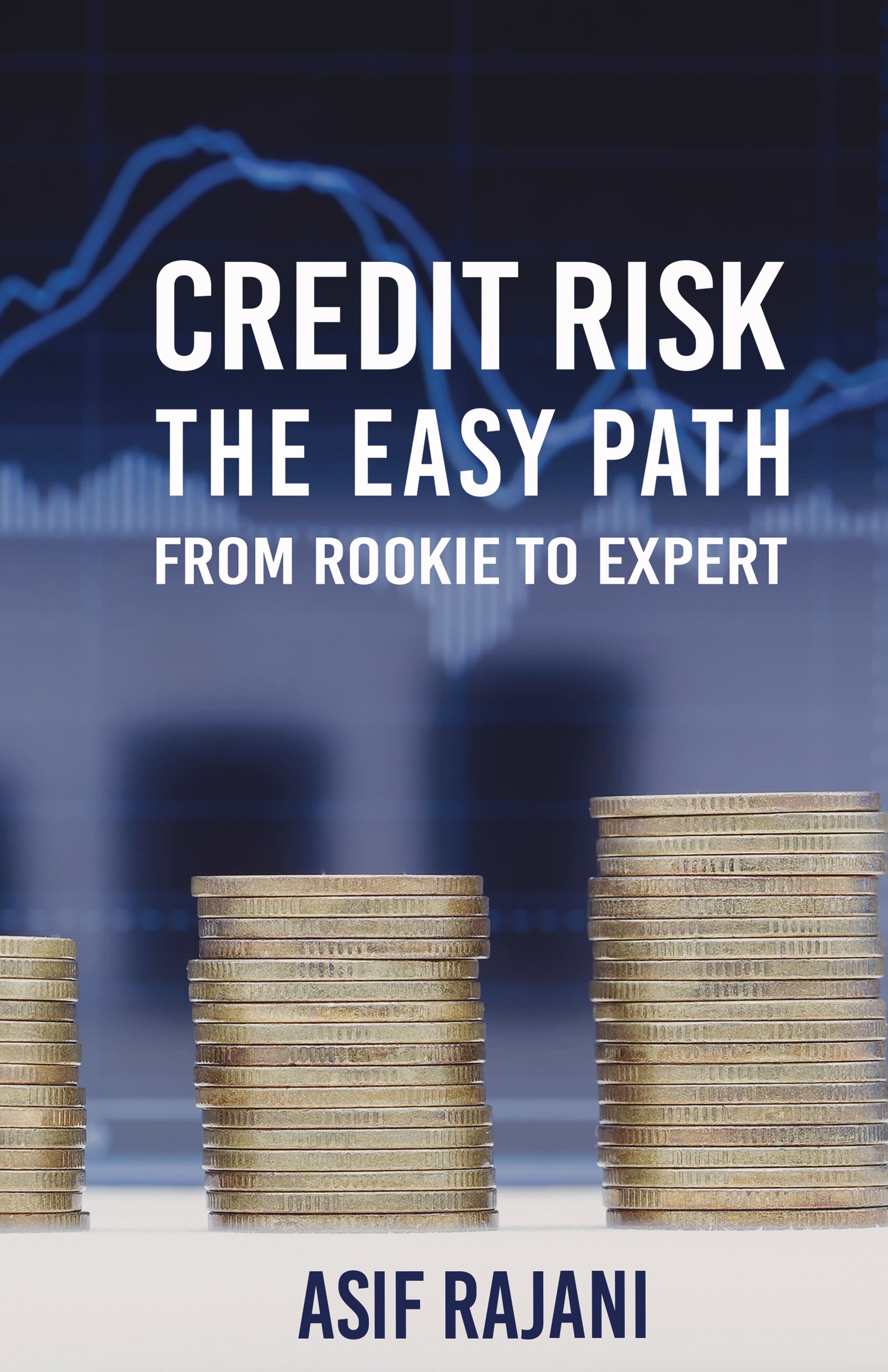 Credit Risk: The Easy Path. | Pothi.com