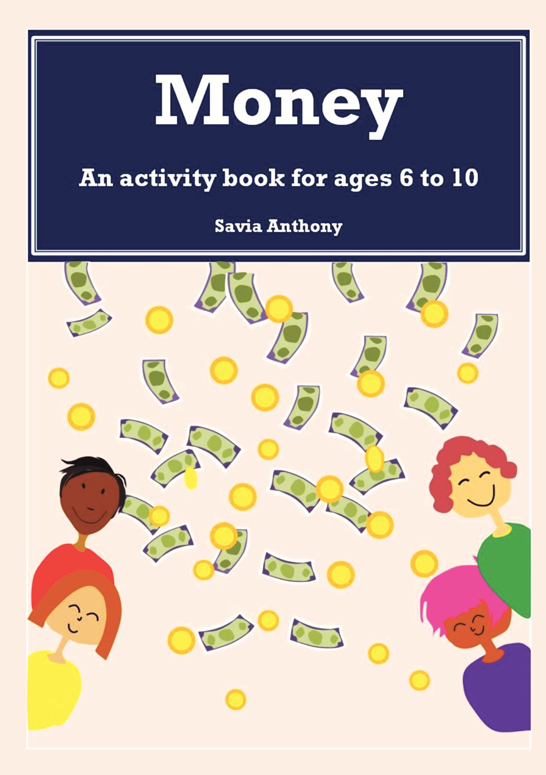 Money : An activity book for ages 6 to 10 | Pothi.com