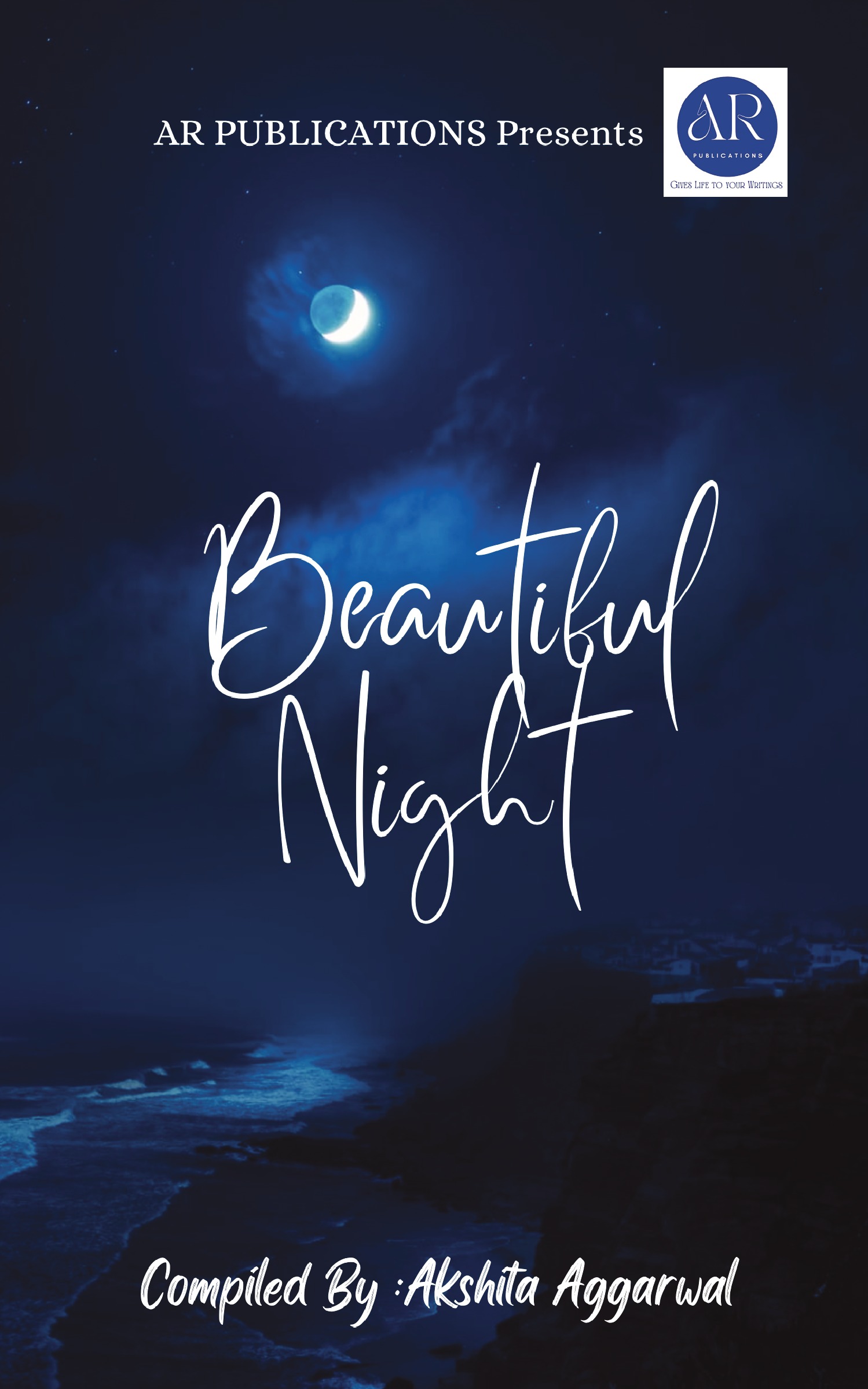 Beautiful Night | Pothi.com