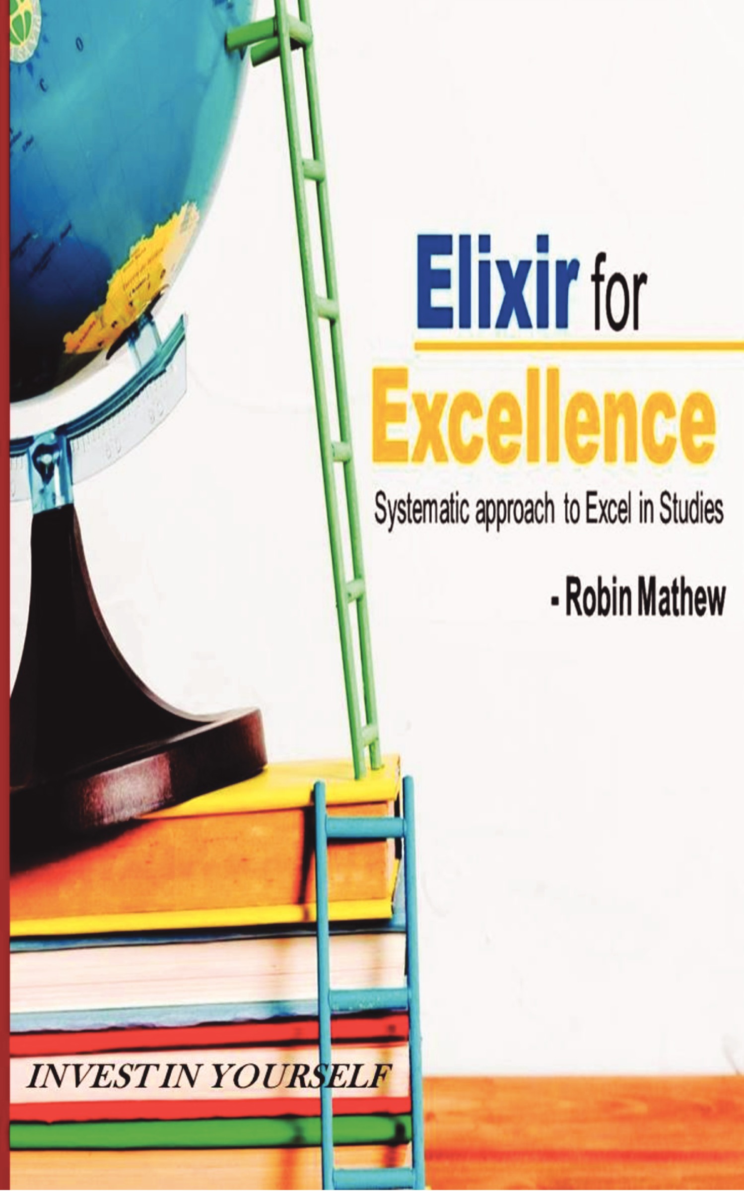 Elixir for Excellence | Pothi.com